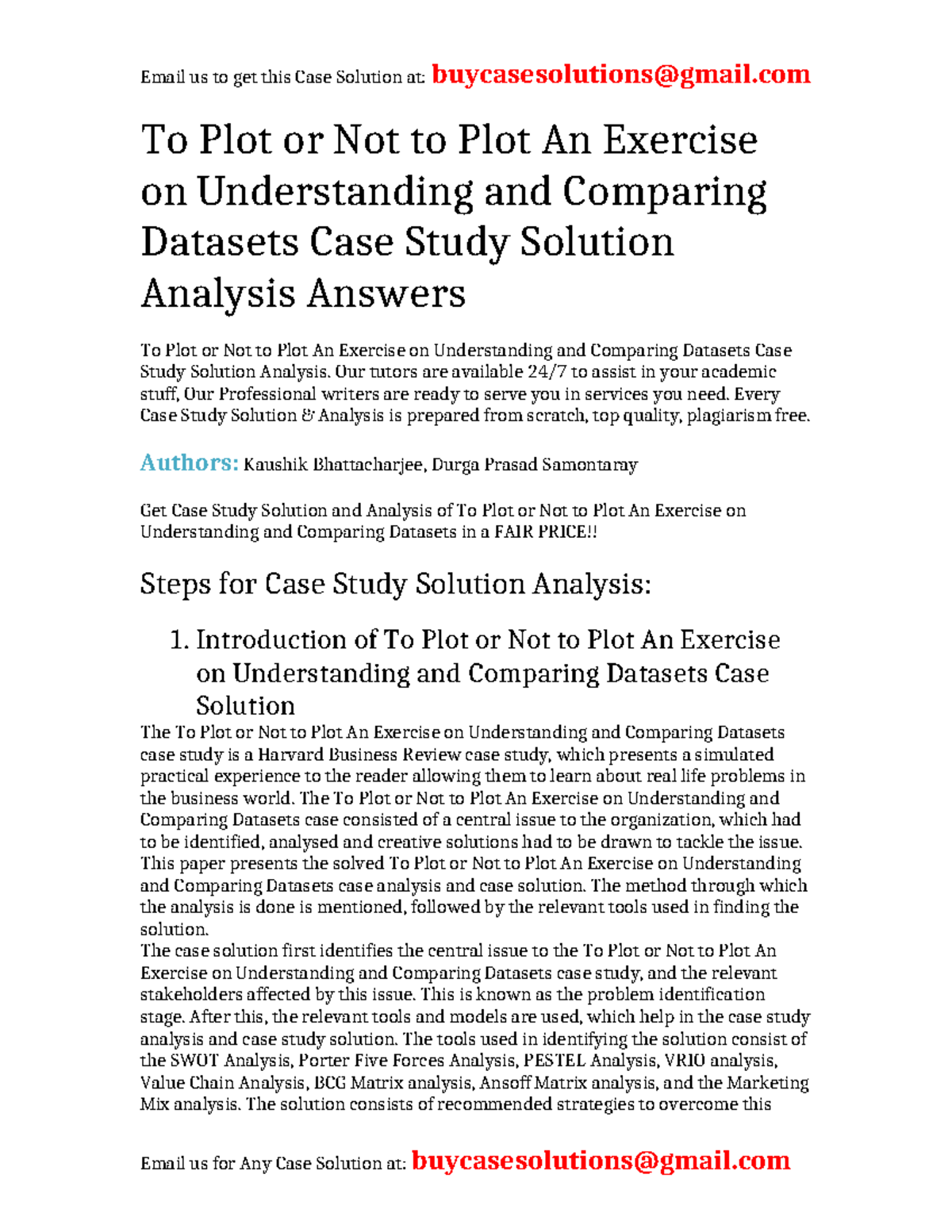 Case Solution To Plot or Not to Plot An Exercise on Understanding and ...