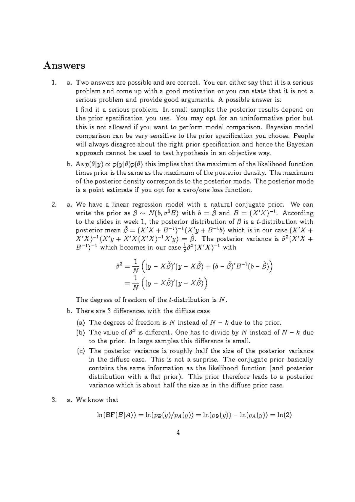 Exam April 4, 2006, Answers - Answers a. Two answers are possible and ...