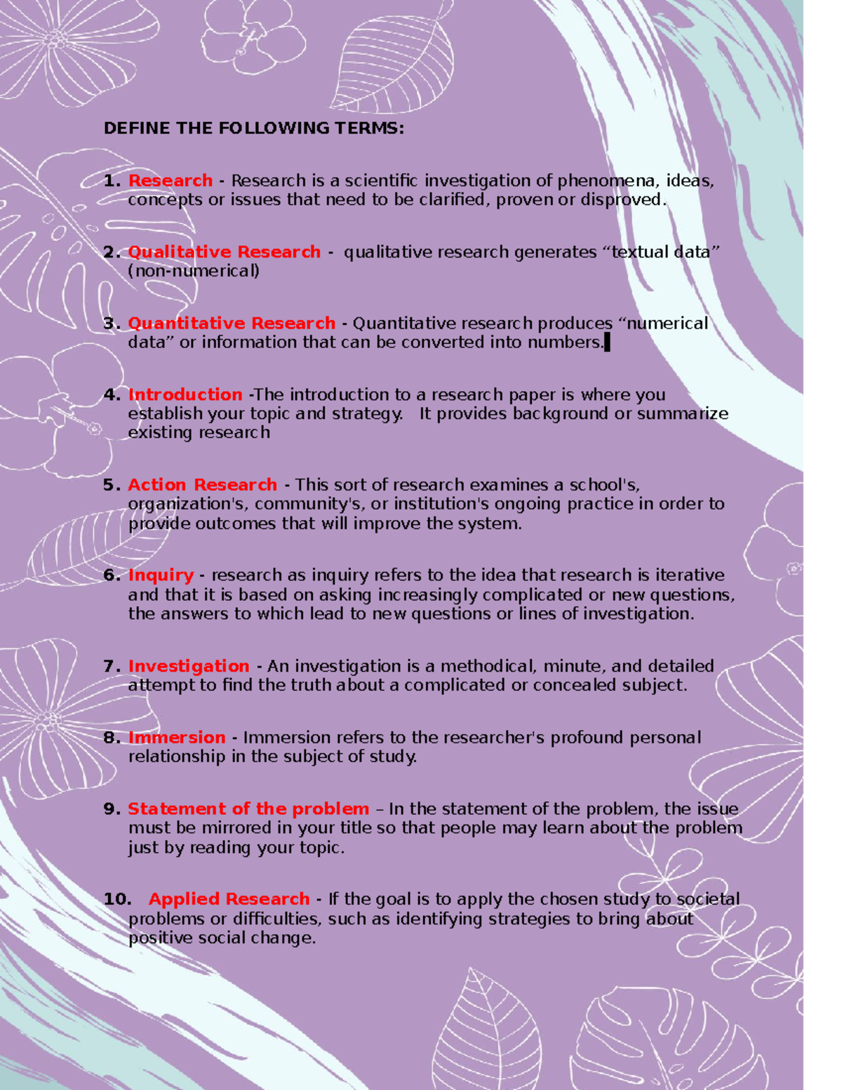 Introduction TO Research - DEFINE THE FOLLOWING TERMS: Research ...