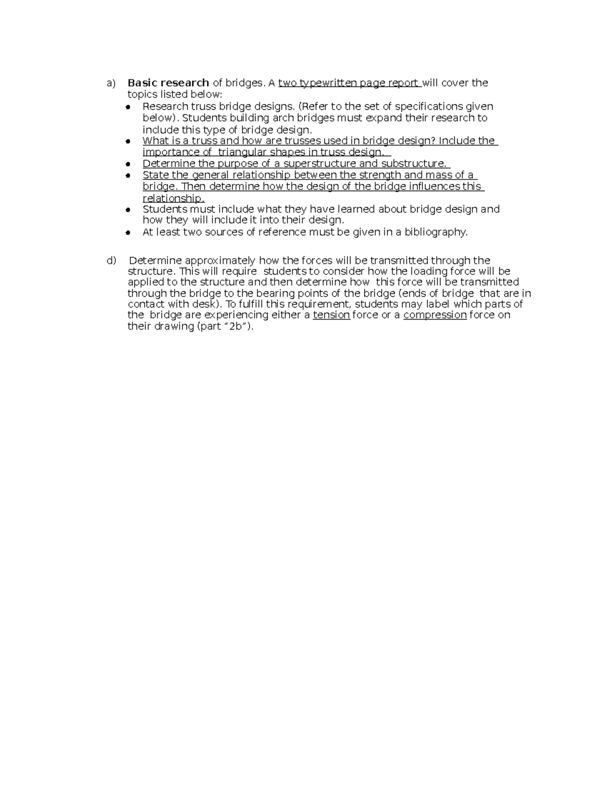 Lab report rough draft - bridge lab - a) Basic research of bridges. A ...