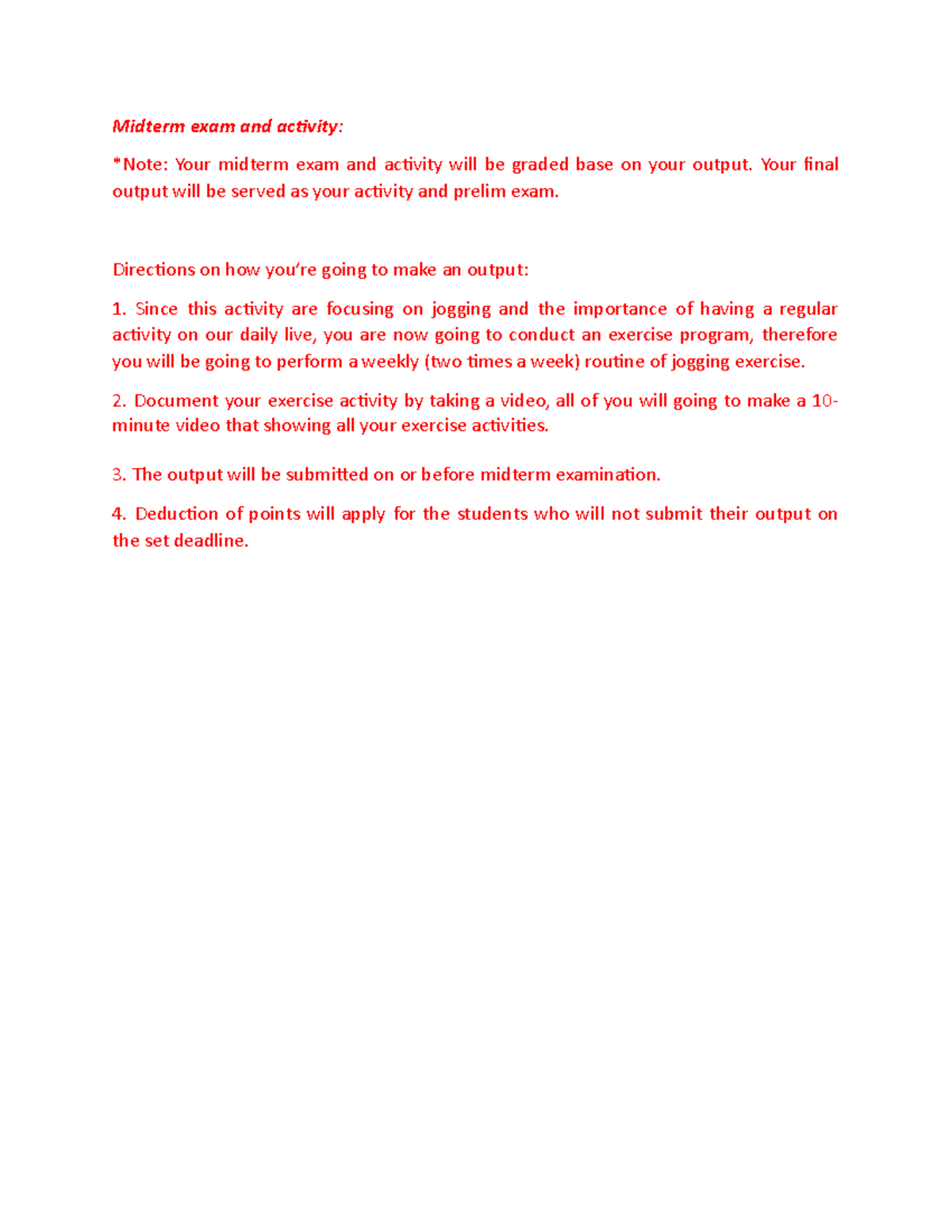 Midterm exam and activity - Your final output will be served as your ...