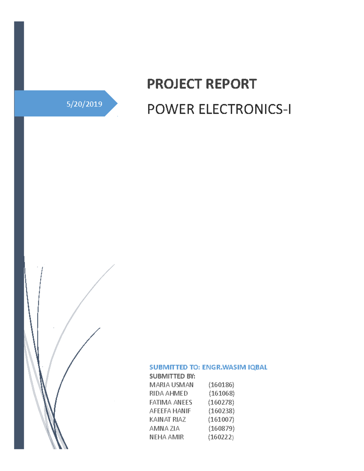 Power Electronics 1 - Lecture notes 2 - 5/20/ SUBMITTED TO: ENGR IQBAL ...