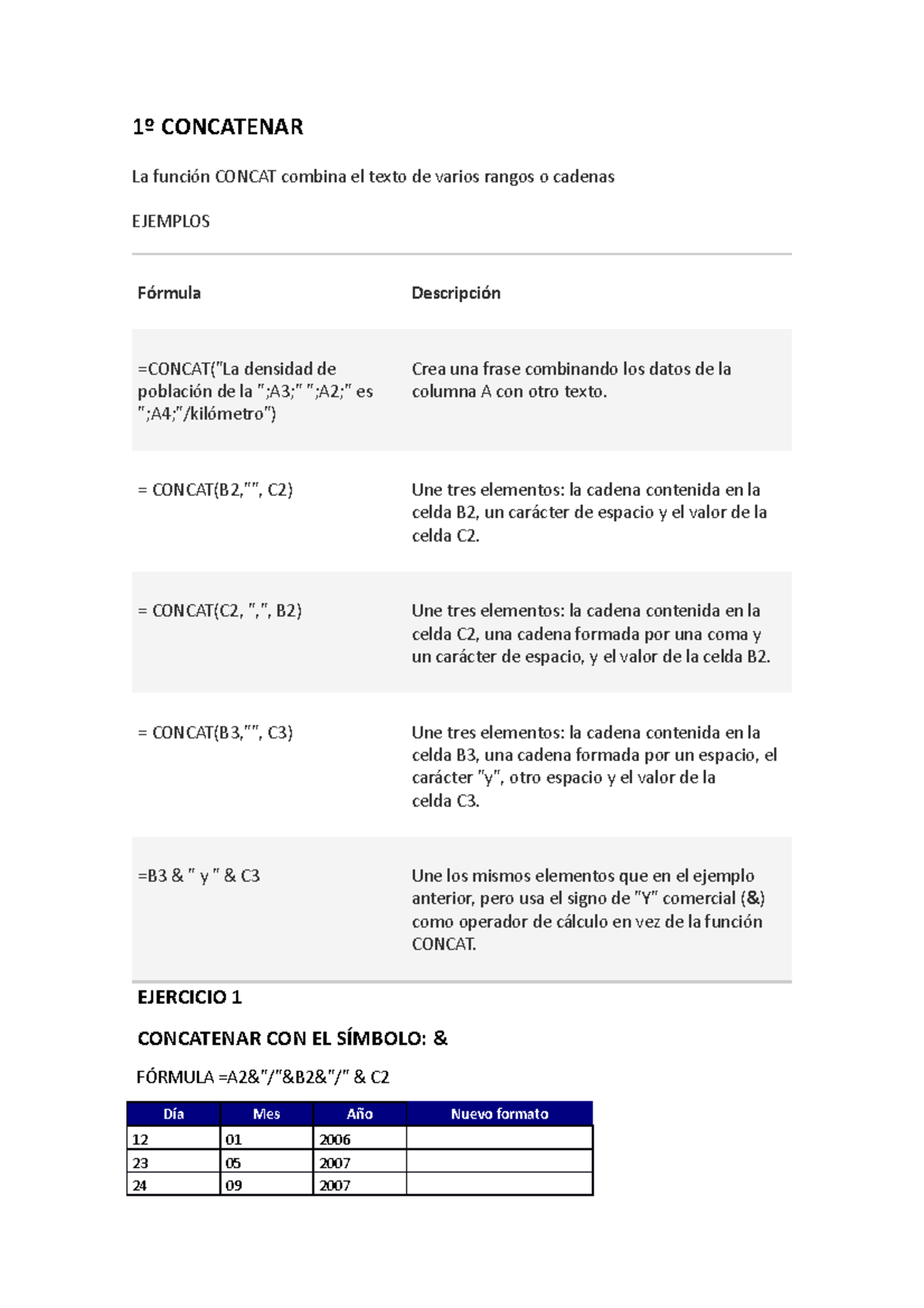 Funciones CON Textos - 1º CONCATENAR La función CONCAT combina el texto ...
