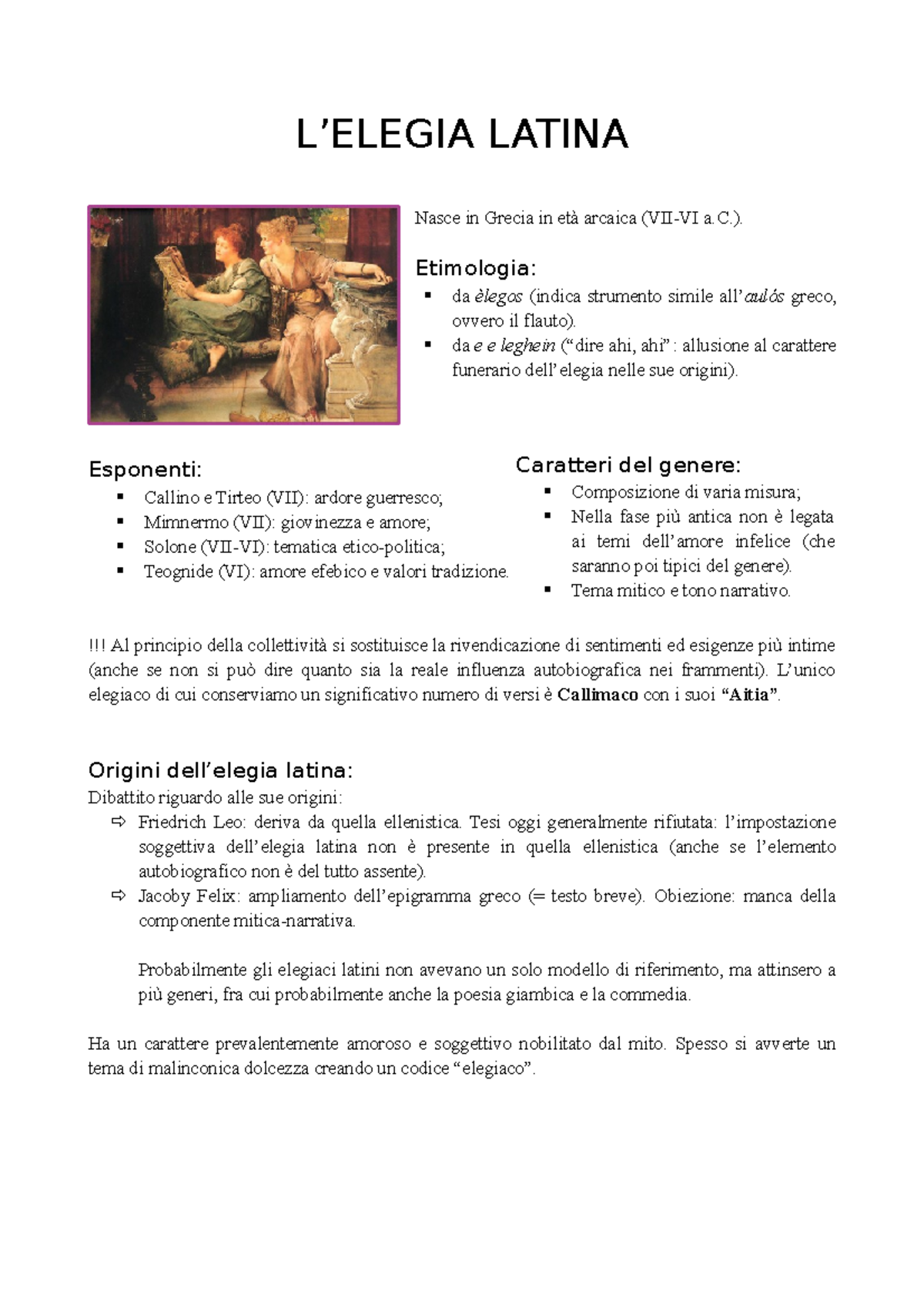 L' Elegia Latina - L’ELEGIA LATINA Nasce in Grecia in età arcaica (VII ...