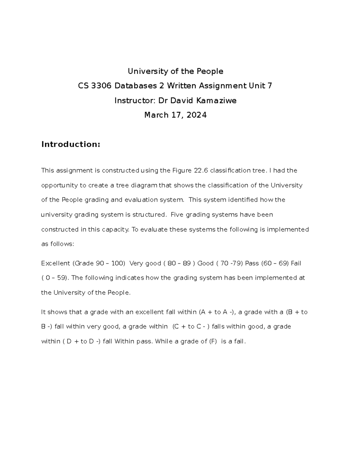CS 3306 Database 2 Written Assignment unit 7 Final - University of the People CS 3306 Databases ...