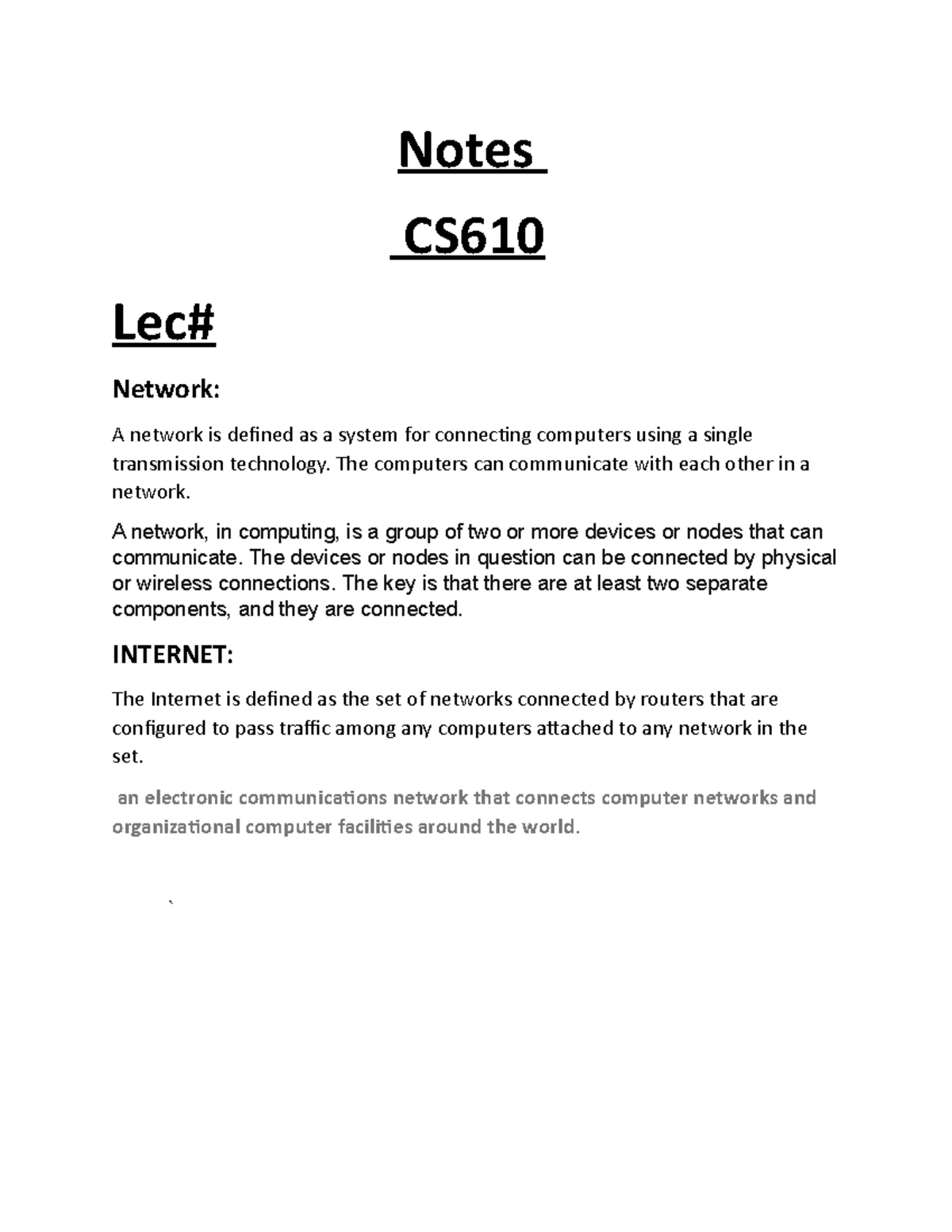 Notes 610 - help - Notes CS Lec# Network: A network is defined as a ...
