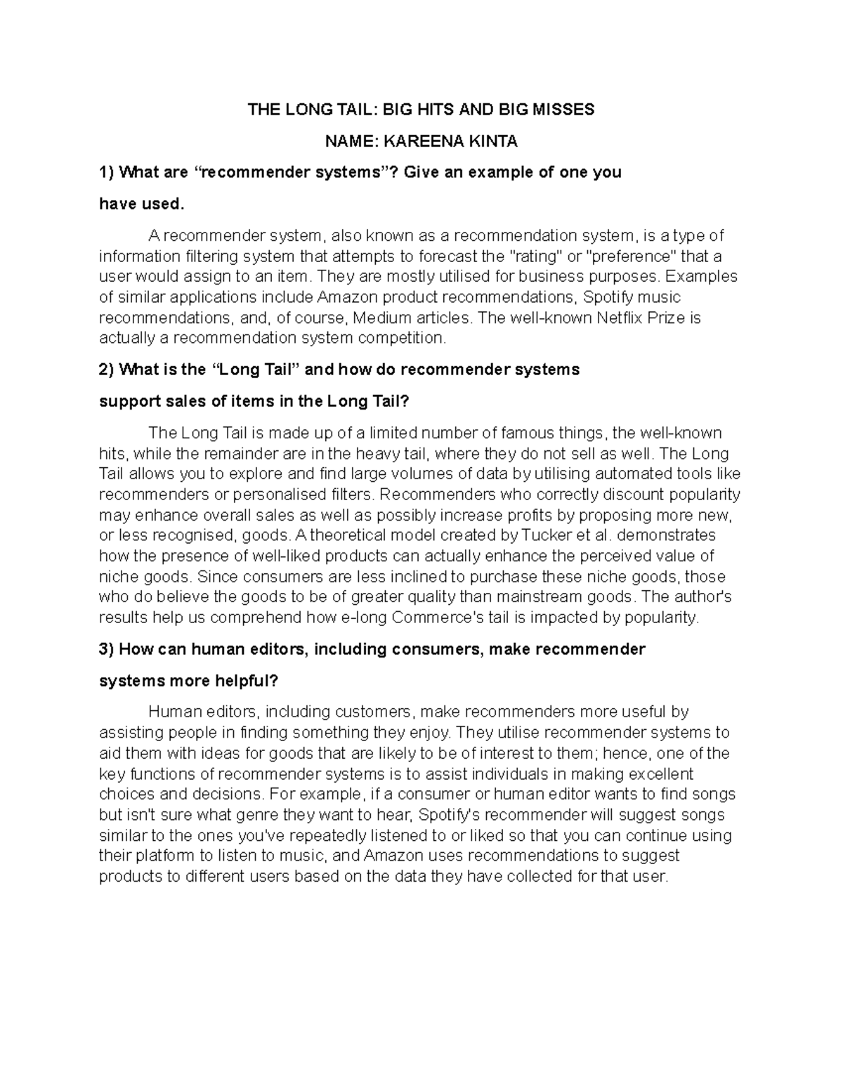 THE LONG TAIL - Kareena - THE LONG TAIL: BIG HITS AND BIG MISSES NAME: KAREENA KINTA 1) What are ...