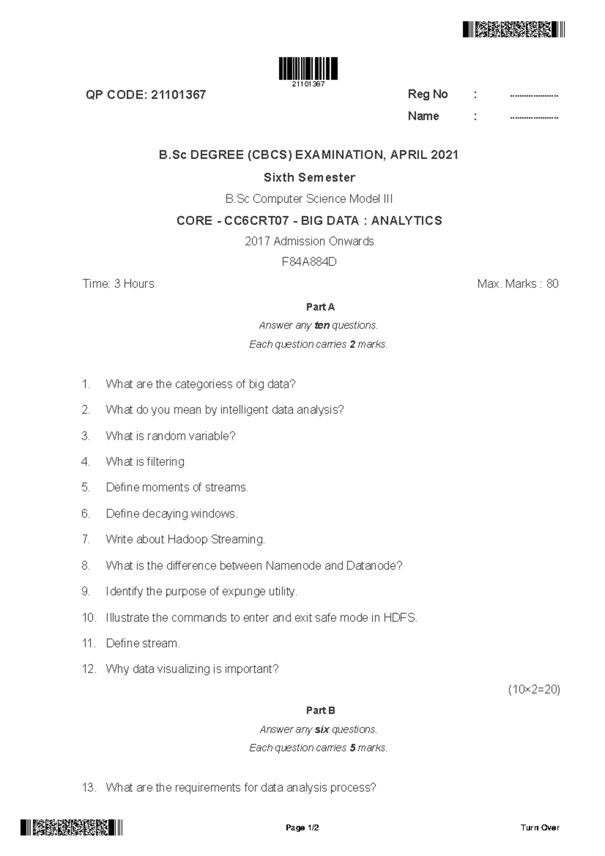 BIG DATA Analytics April 2021 - QP CODE: 21101367 Reg No : ..................... Name : - Studocu