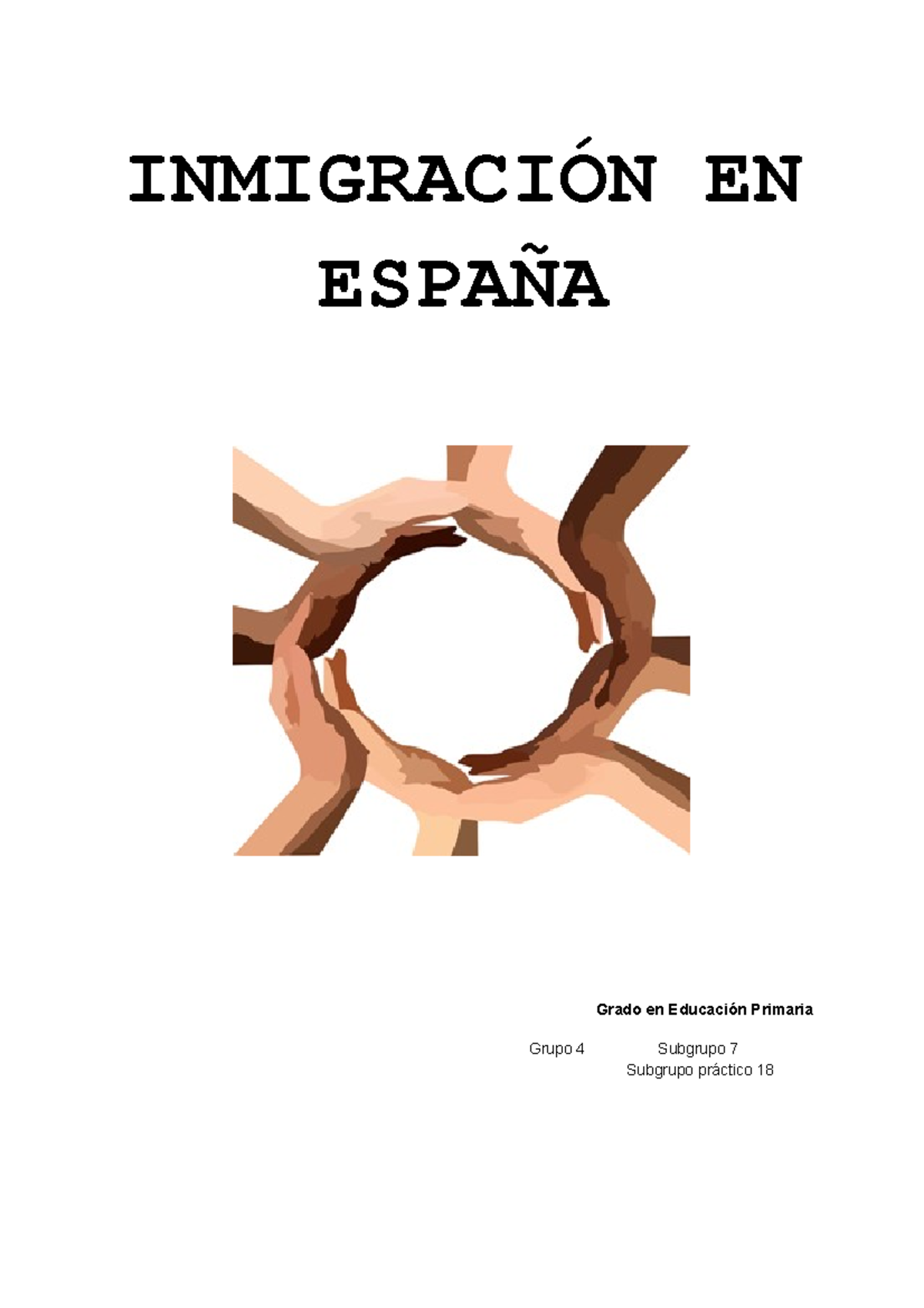 Trabajo Inmigración en España - INMIGRACIÓN EN ESPAÑA Grado en ...