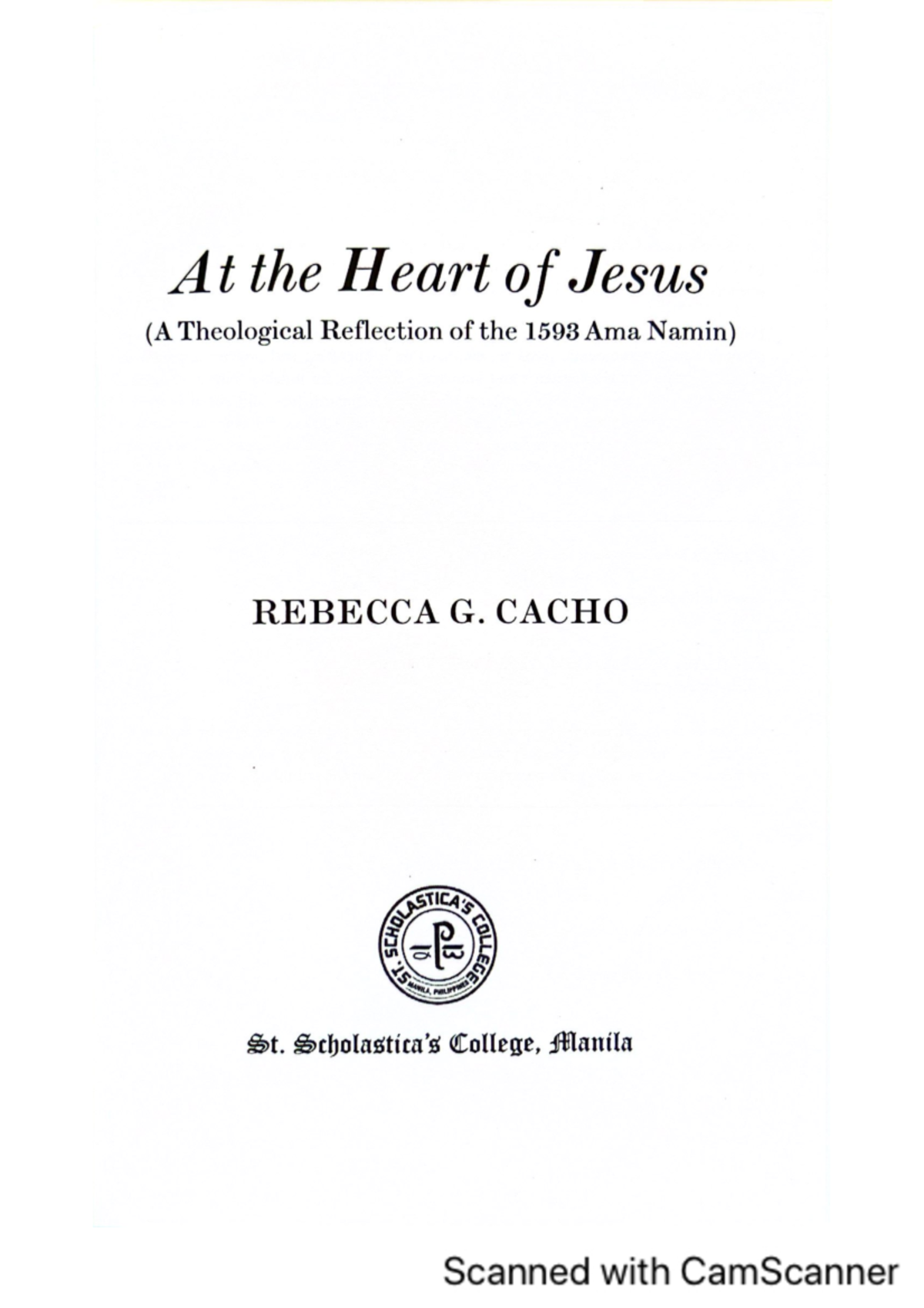 Heart of Jesus Chapter 1 - At the Heart of Jesus (A Theological ...