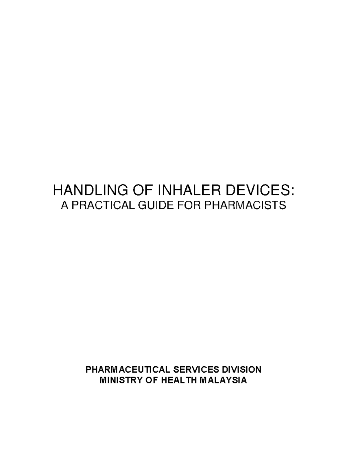 Handling inhaler devices practical guide pharmacists 2011 - HANDLING OF ...