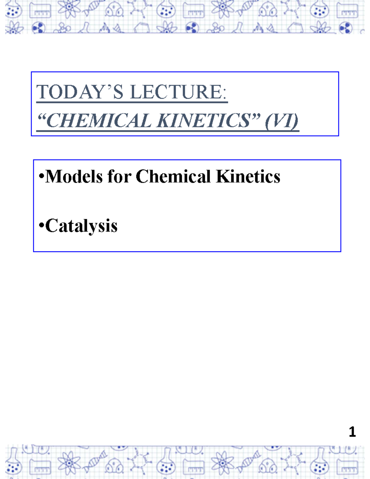 chemical catalysis notes - Models for Chemical Kinetics Catalysis TODAY ...