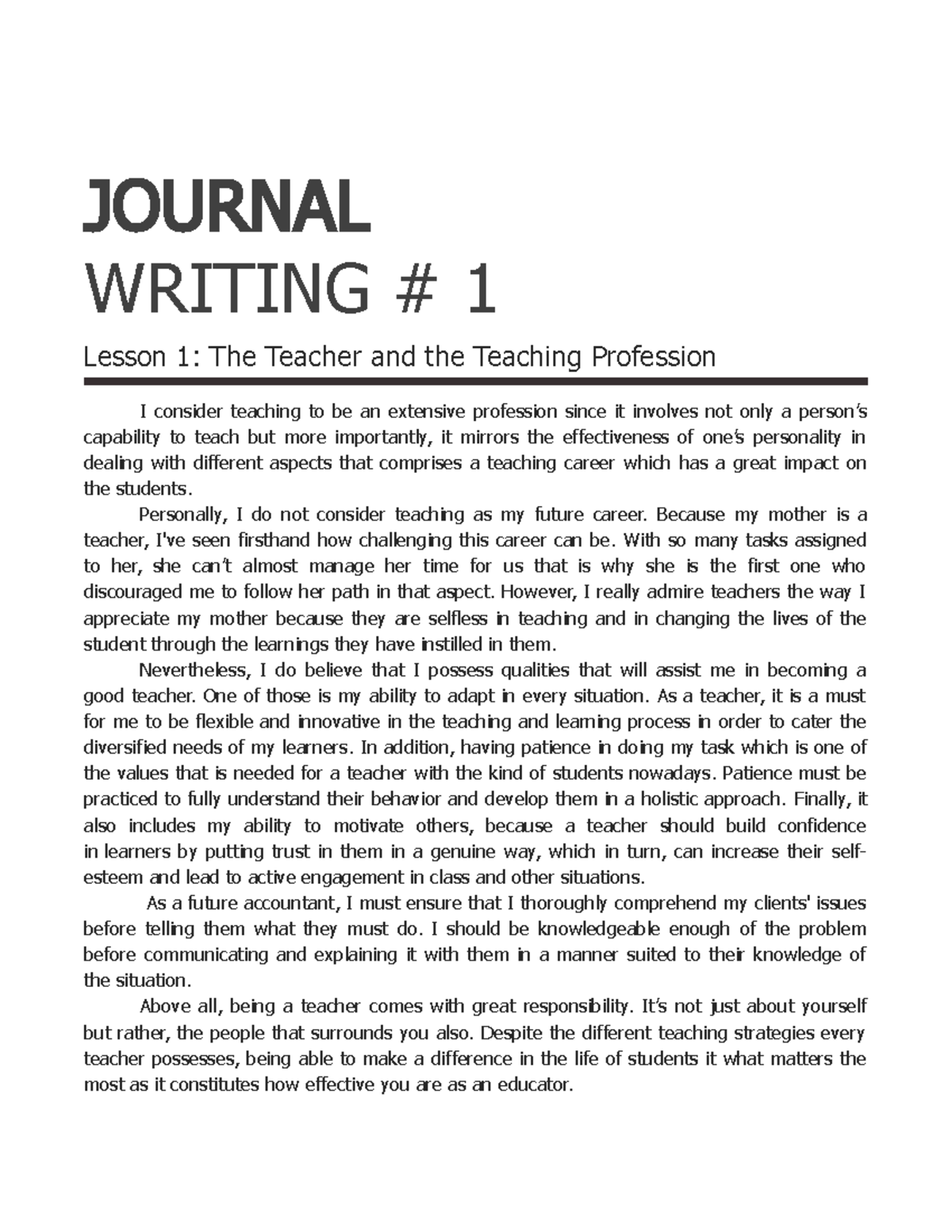 Journal on Lesson Teacher and Teaching Profession - JOURNAL WRITING # 1 ...