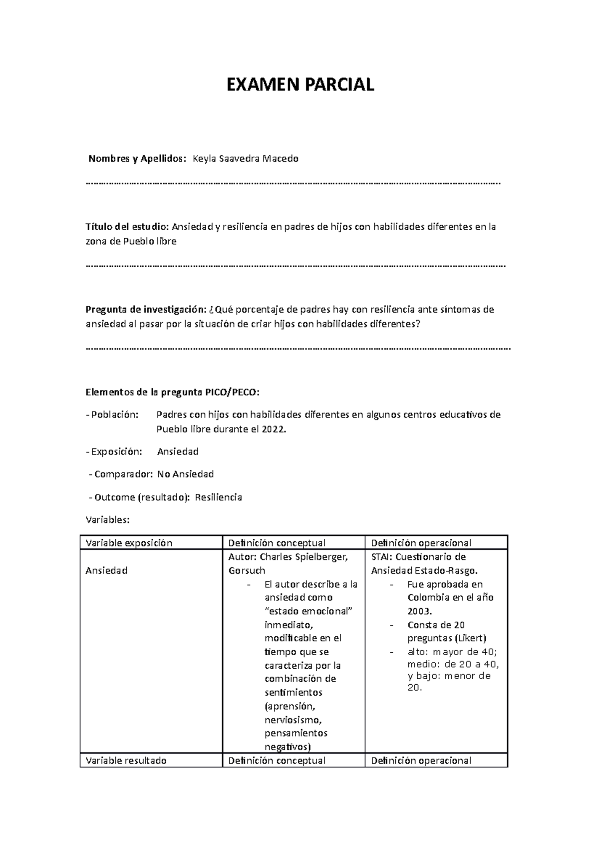 Examen Parcial Investigacion - EXAMEN PARCIAL Nombres y Apellidos: Keyla Saavedra Macedo - Studocu