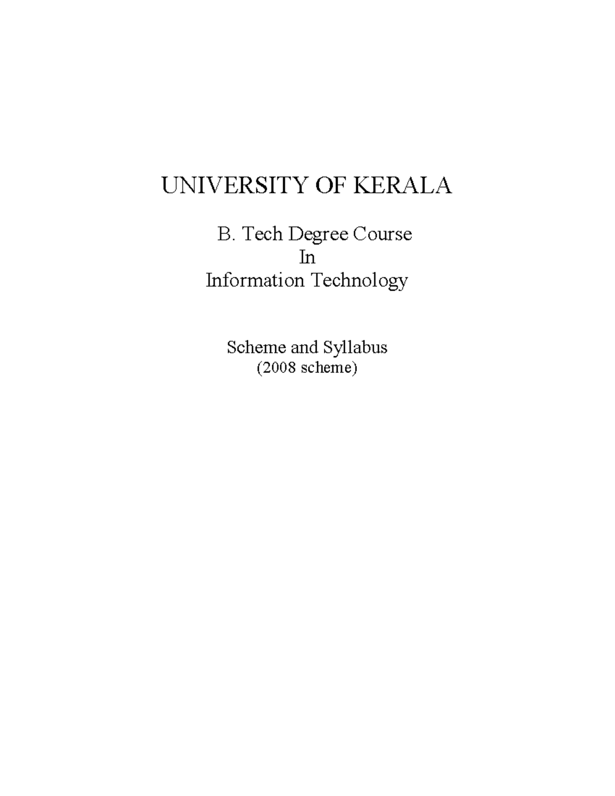 IT Syllabus Kerala University - UNIVERSITY OF KERALA B. Tech Degree ...