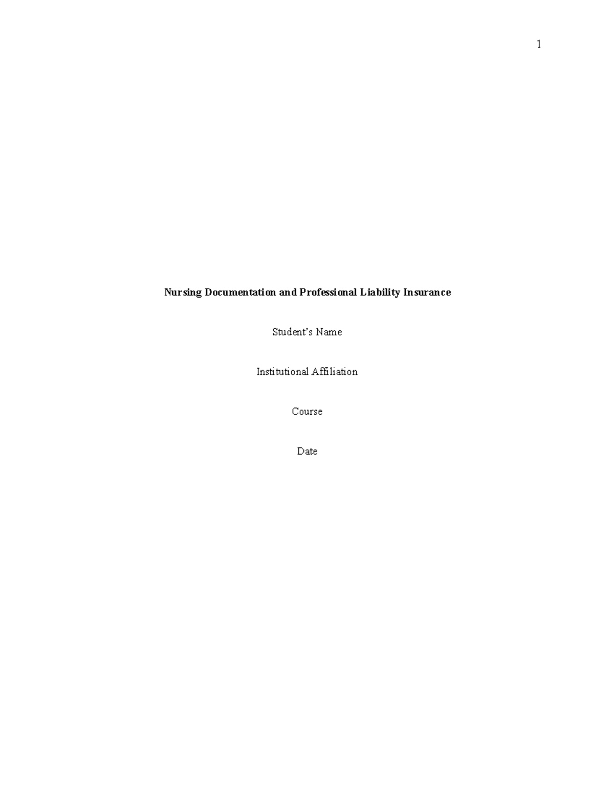 Nursing Documentation and Professional Liability Insurance - At all ...