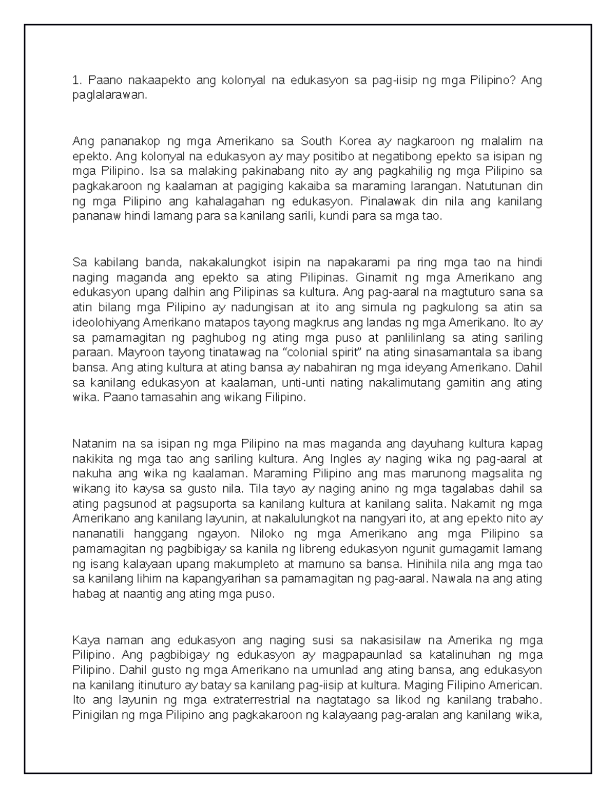 Talata - Paragraph - Paano nakaapekto ang kolonyal na edukasyon sa pag ...
