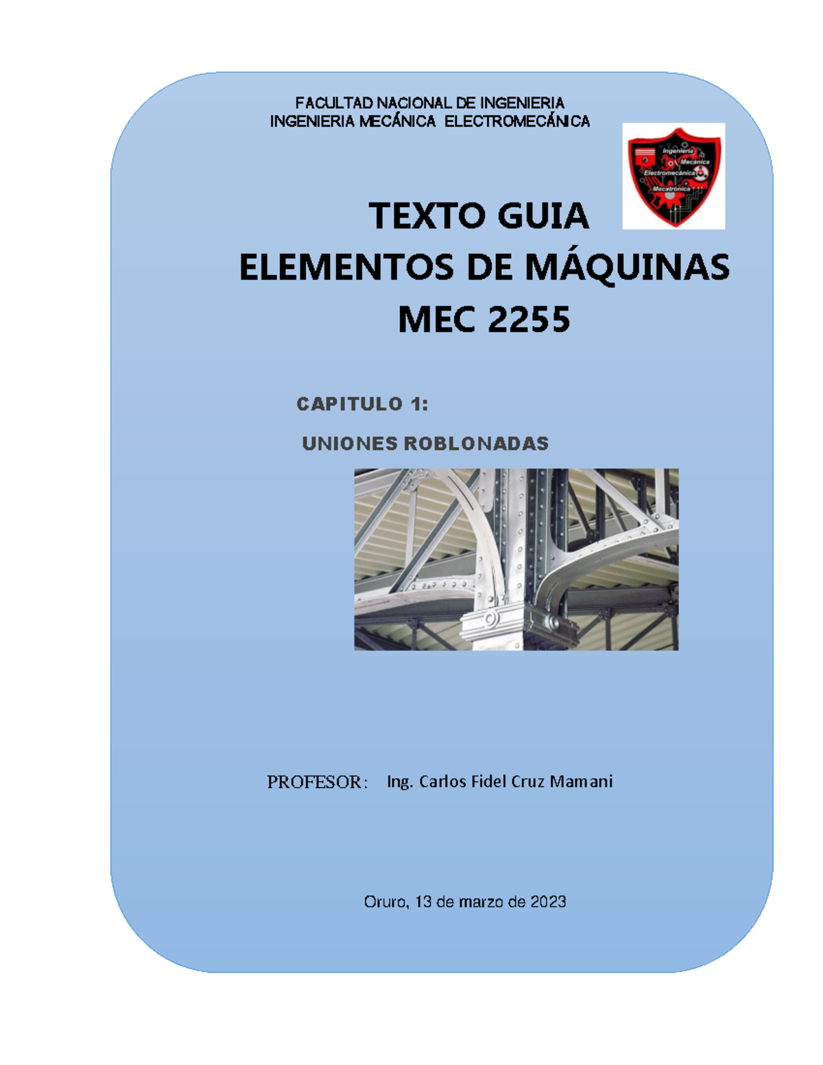 Unidad 1 Uniones Roblonadas-1 - FACULTAD NACIONAL DE INGENIERIA ...