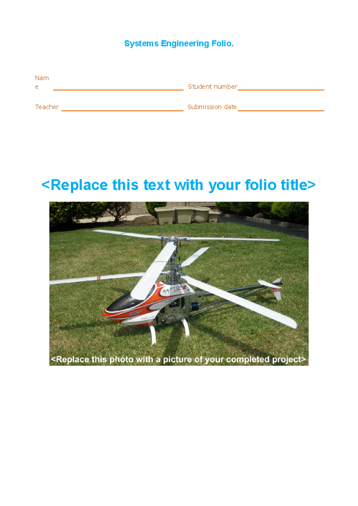 Blank Folio Template - Systems Engineering Folio. Nam e Student number Teacher Submission date ...