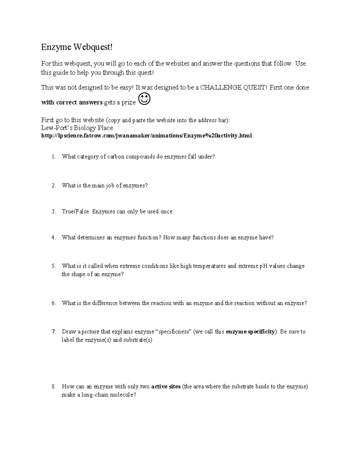 Enzymewebquest - need help - Enzyme Webquest! For this webquest, you ...