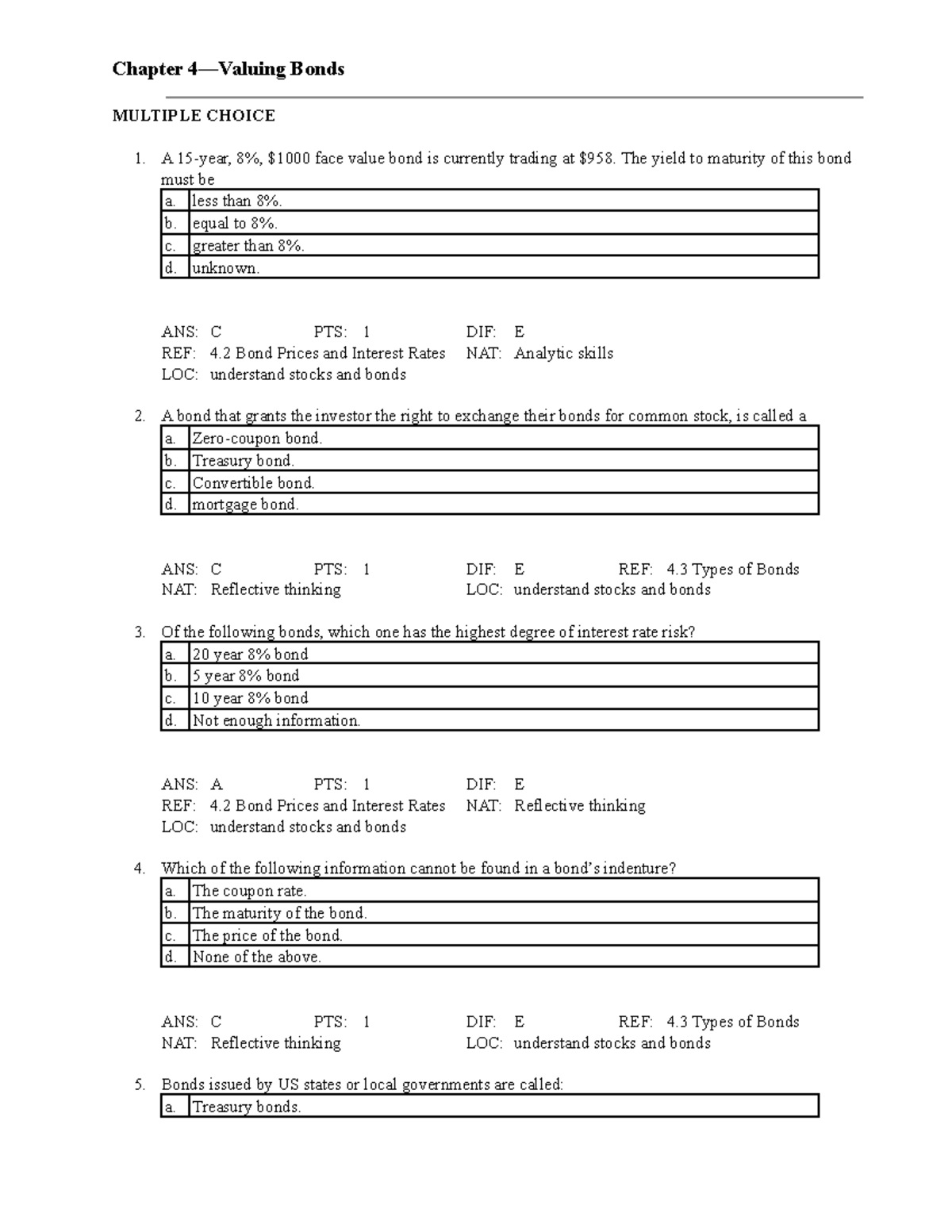 Chapter 4 Valuing Bonds Multiple Choice - Bachelors of Science in ...