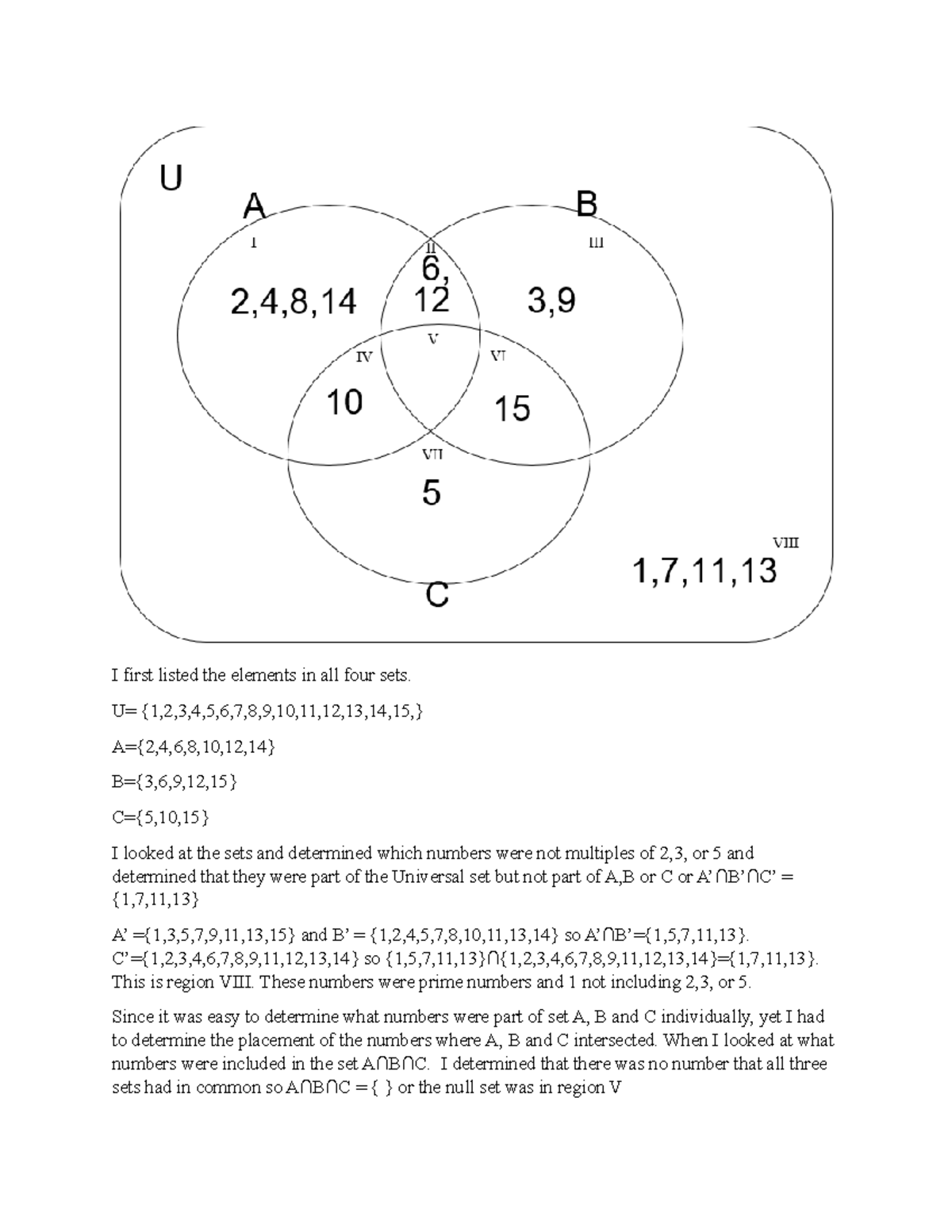 Task 1 - QTT2 - Finite Mathematics Task 1 - I first listed the elements in all four sets. U ...