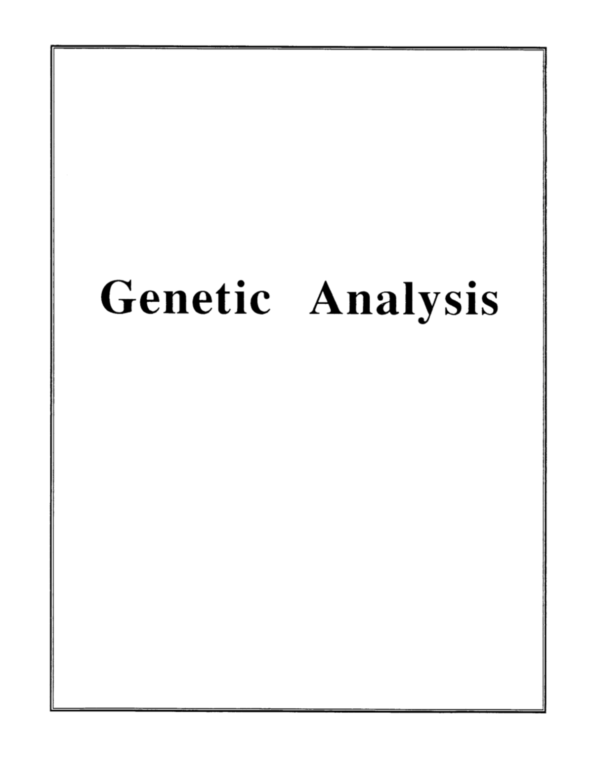 Lab 5 Genetic Analysis - nun much - Genetic Analysis Mendelian analvsis ...