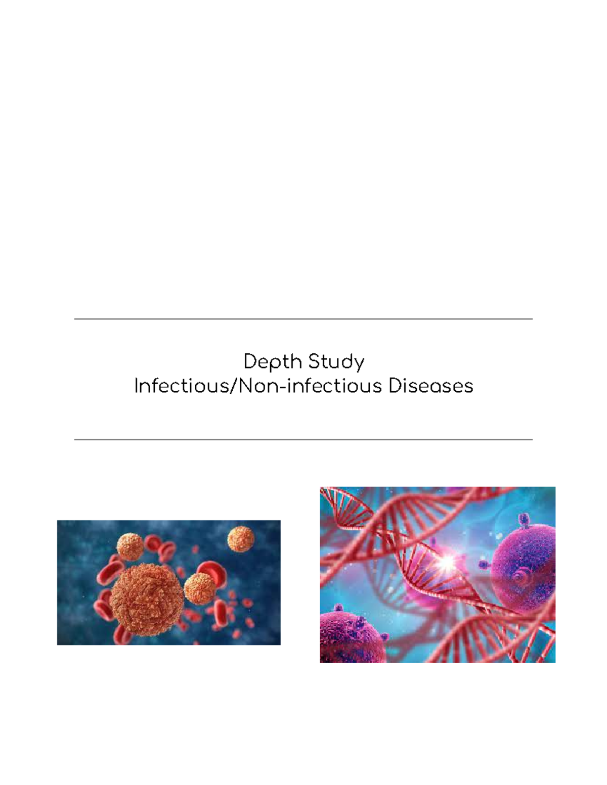 Bio Depth Study Year 12 - 90% - Depth Study Infectious/Non-infectious ...