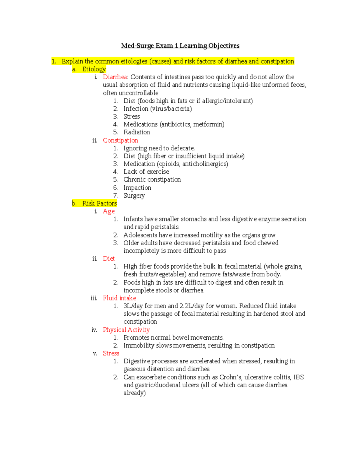 Exam 1 obj Kaylah - eew - Med-Surge Exam 1 Learning Objectives Explain the common etiologies ...