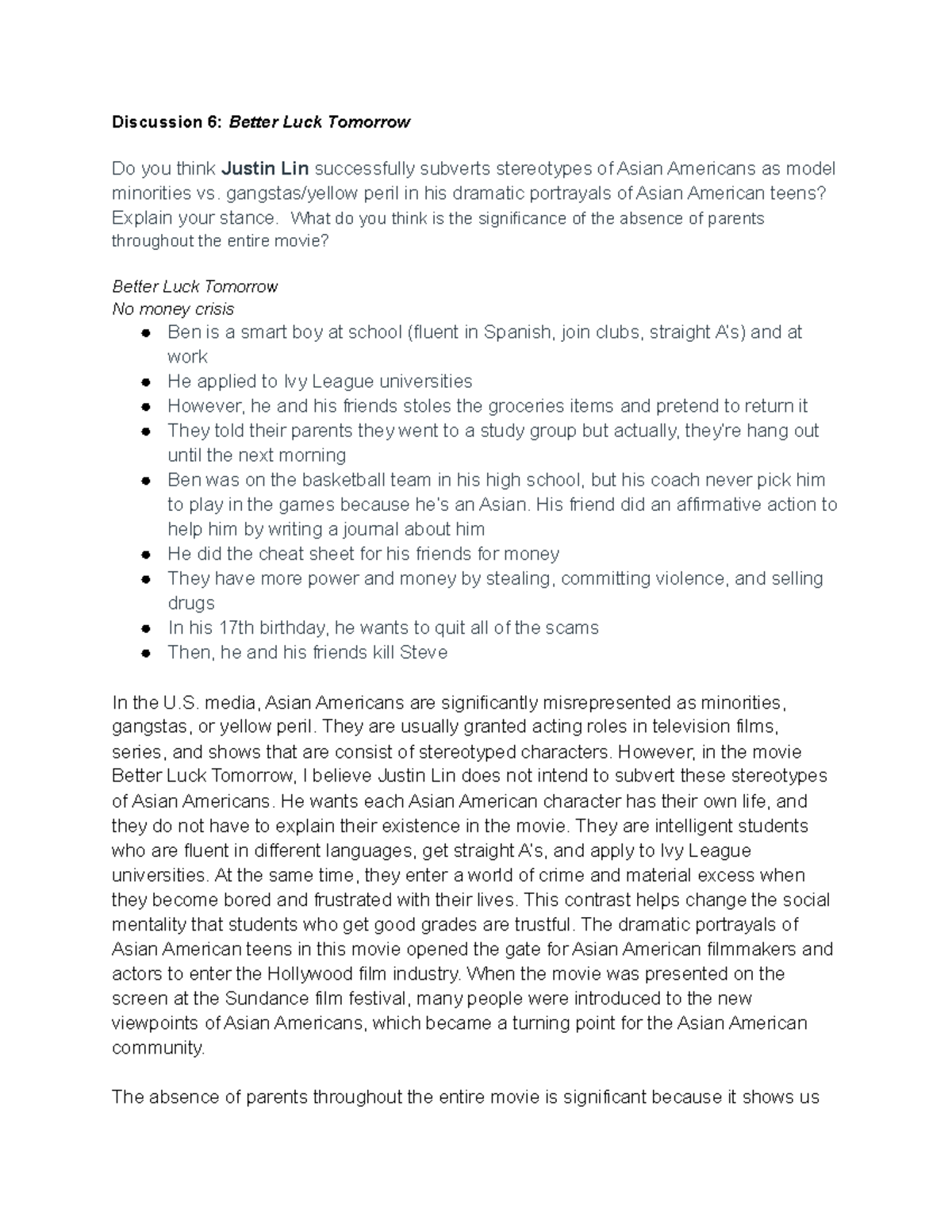 Discussion 6, 7, 8 - abc - Discussion 6: Better Luck Tomorrow Do you ...