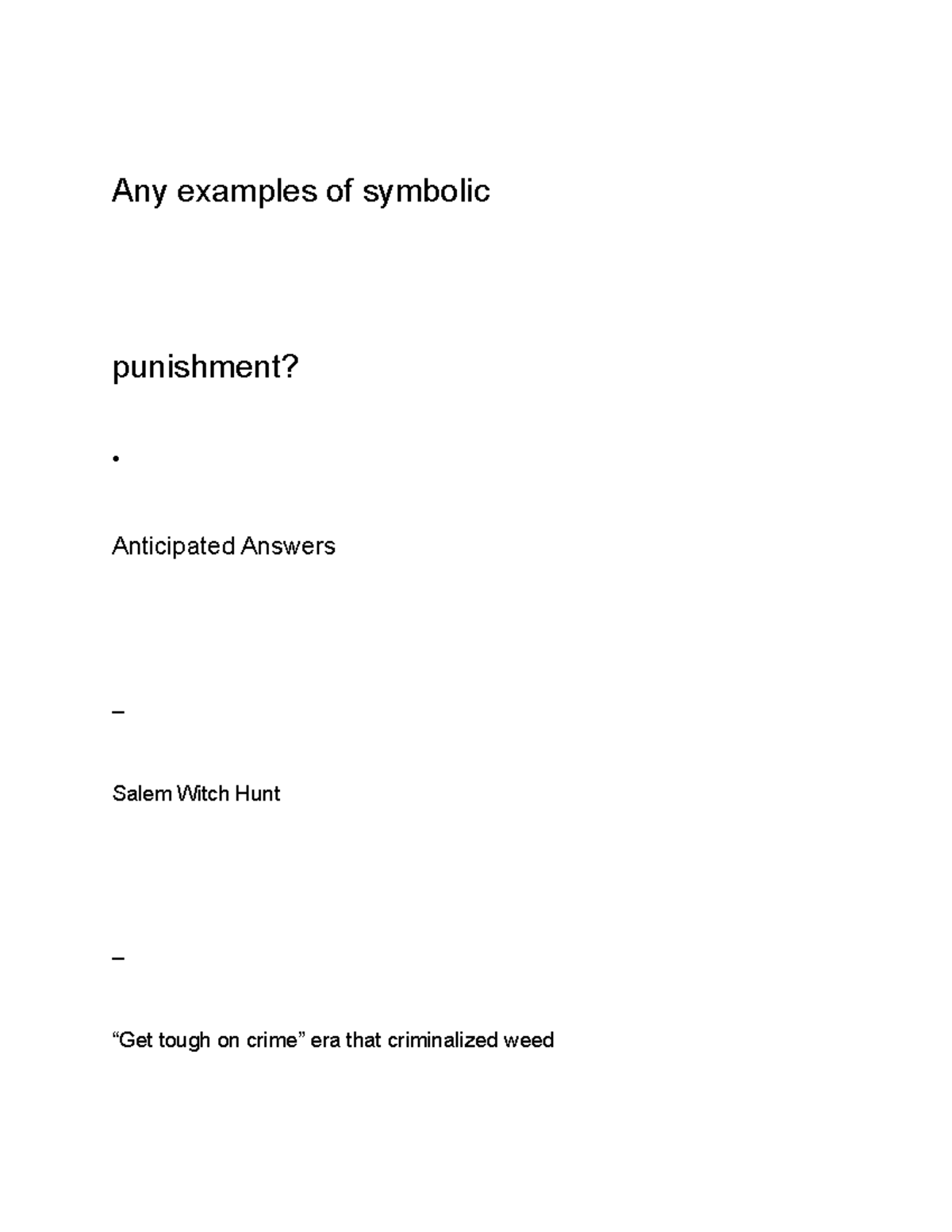 Deviance Lecture Symbolic Punishment Any Examples Of Symbolic Punishment Anticipated