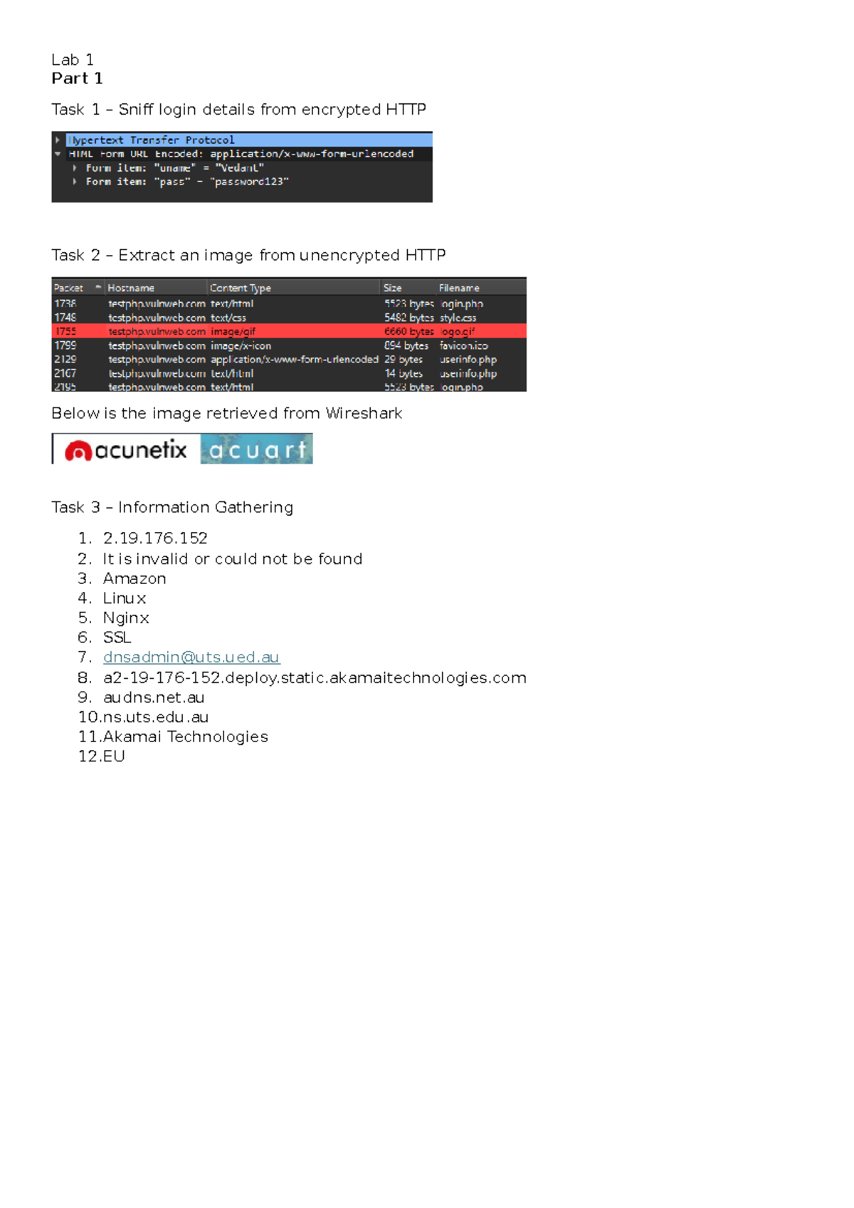 Week 2 Lab 1 Answers - Lab 1 Part 1 Task 1 – Sniff login details from encrypted HTTP Task 2 ...