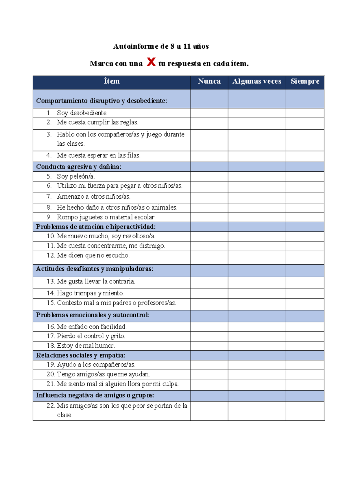 Autoinforme de 8 a 11 años - Autoinforme de 8 a 11 años Marca con una X ...