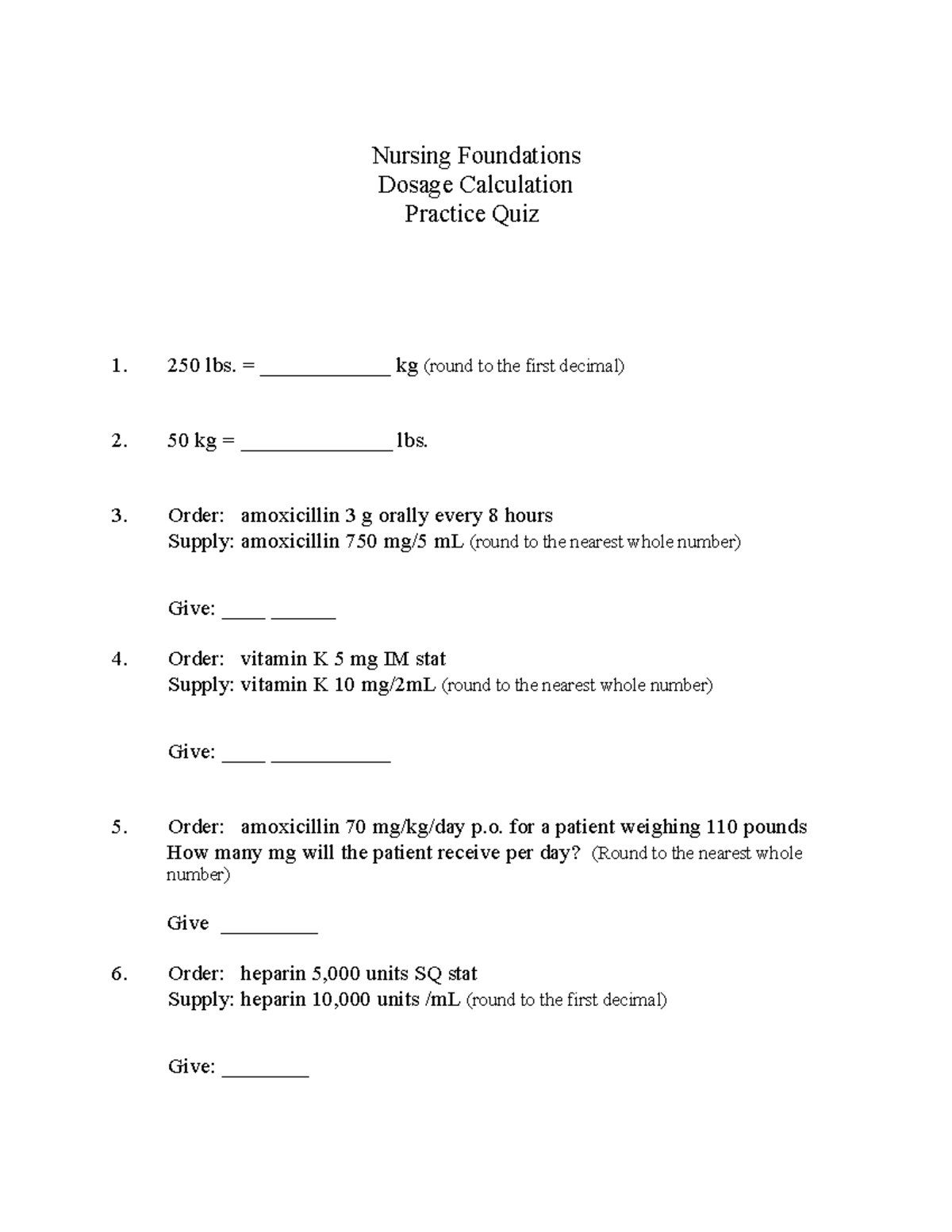 Dosage Cal Practice Problems - Nursing Foundations Dosage Calculation ...