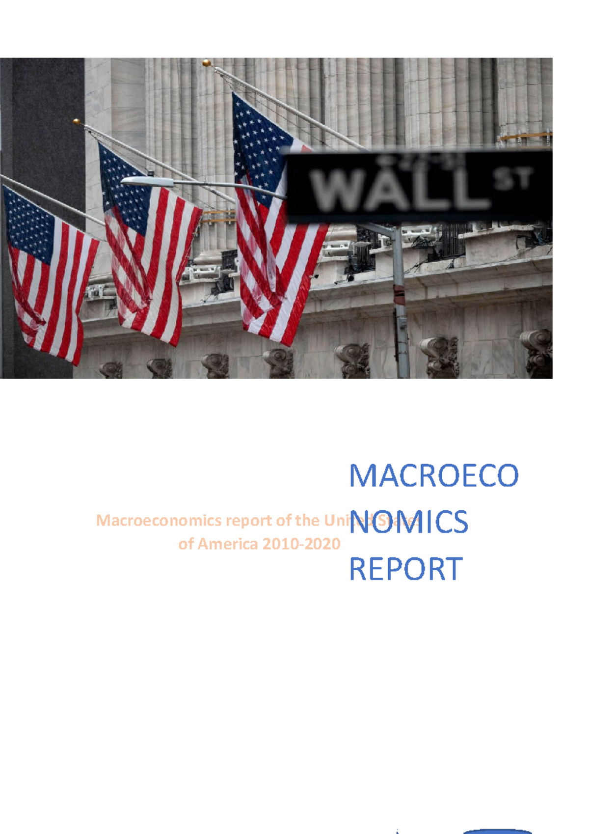 Macroeconomics report of america by group HKM - Macroeconomics report ...
