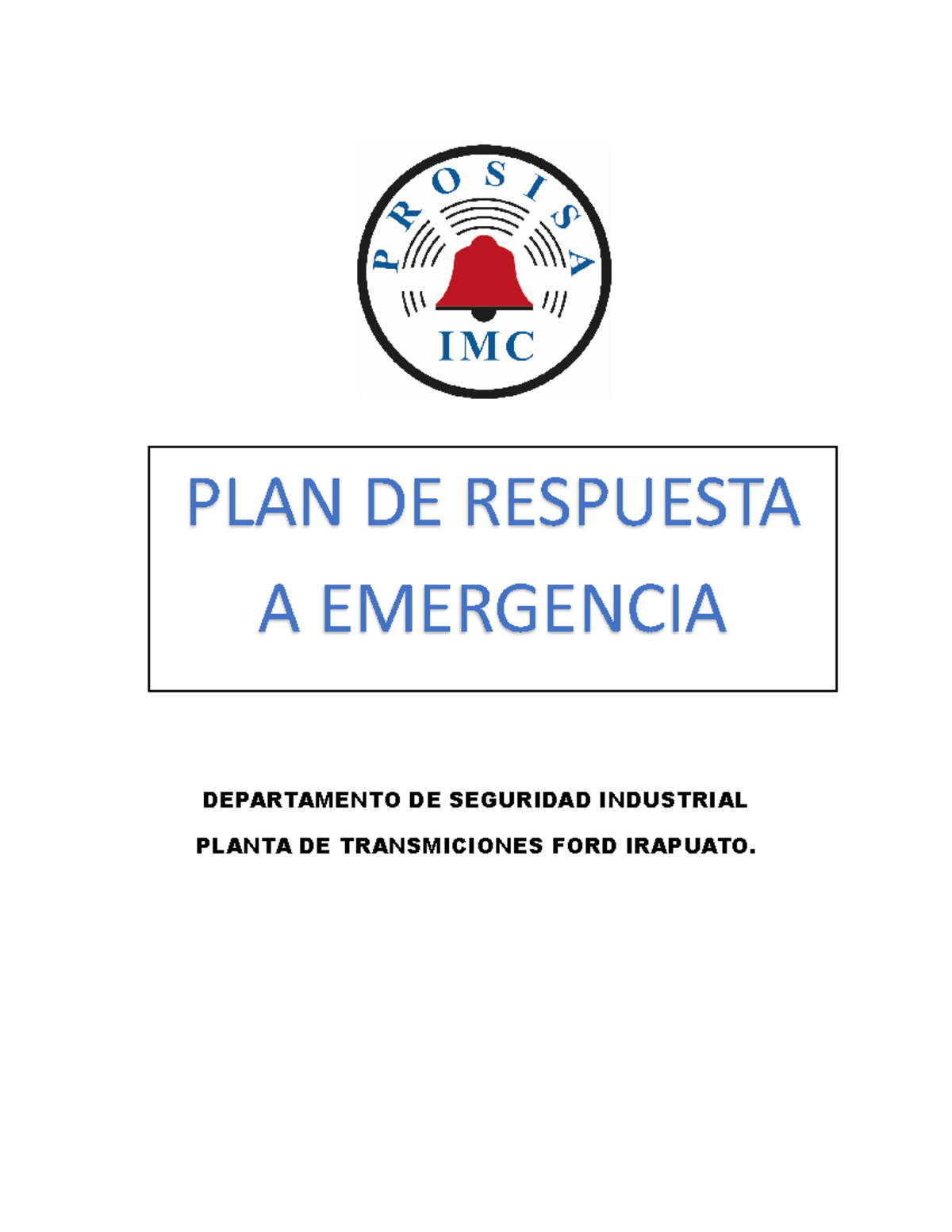 PLAN DE Atencion A Emergencias Prosisa 2023 - DEPARTAMENTO DE SEGURIDAD ...