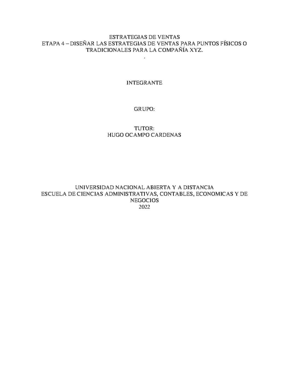 Etapa 4 Estrategias DE Ventas - ESTRATEGIAS DE VENTAS ETAPA 4 – DISEÑAR ...