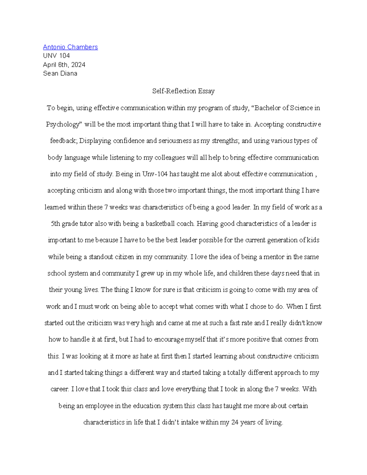 Self-Reflection - Antonio Chambers UNV 104 April 6th, 2024 Sean Diana ...