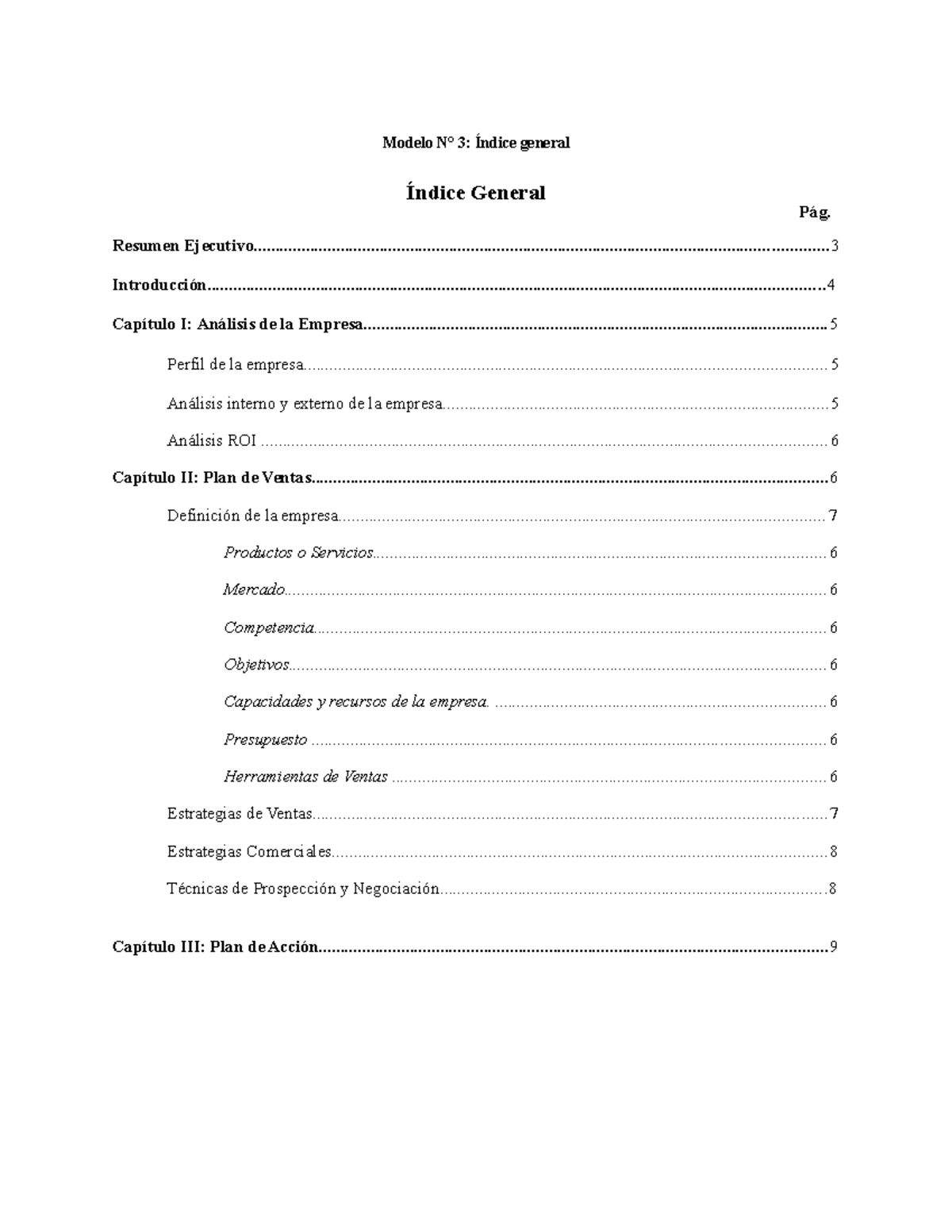 Estructura - Plan de ventas y estrategias comerciales - Modelo N° 3: Índice general Índice ...