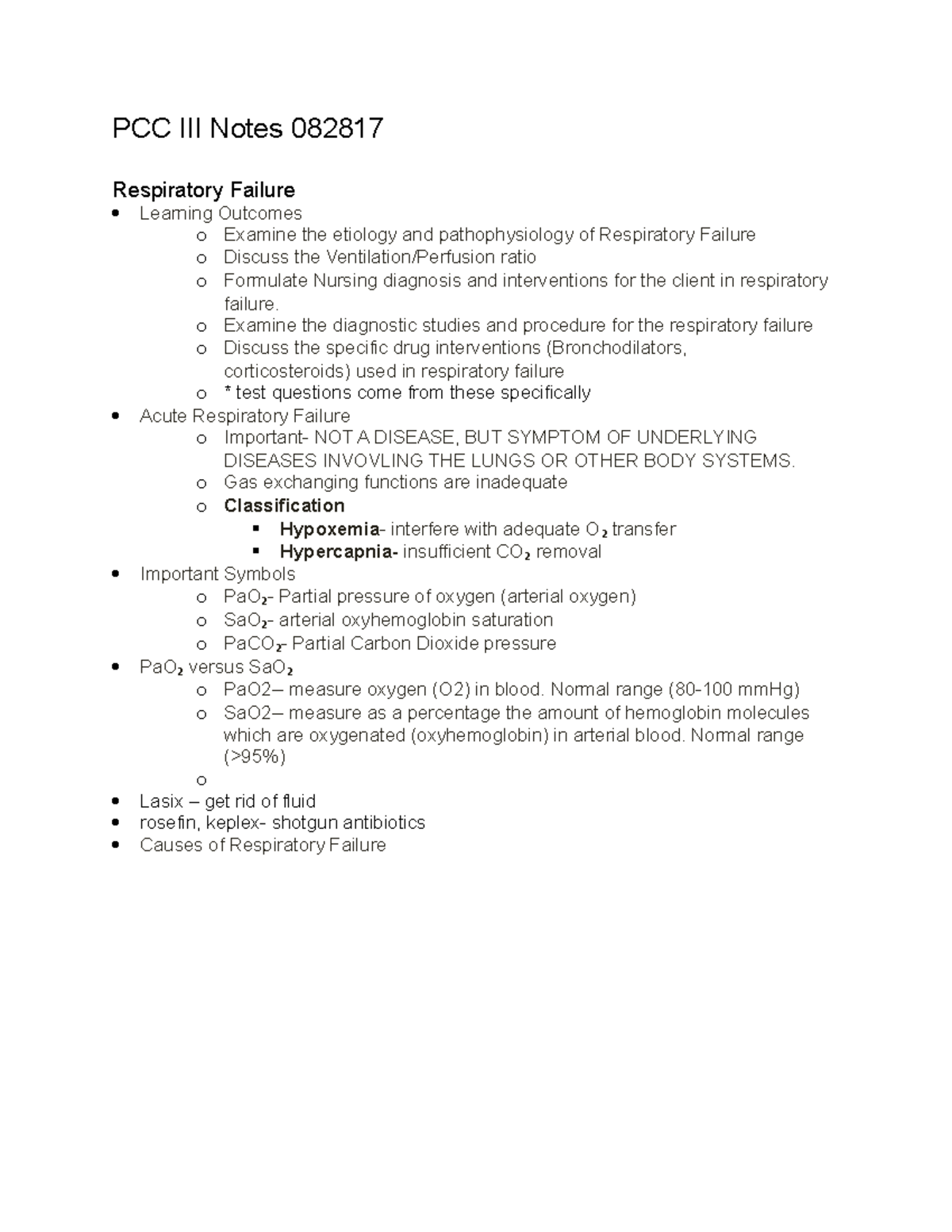 PCC III Notes 082817 - PCC III Notes 082817 Respiratory Failure ...