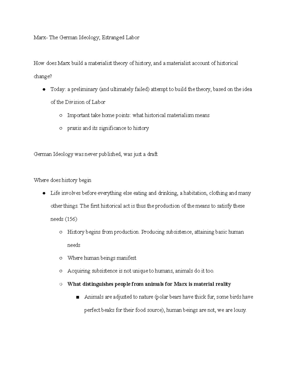 Marx- The German Ideology; Estranged Labor - The first historical act ...