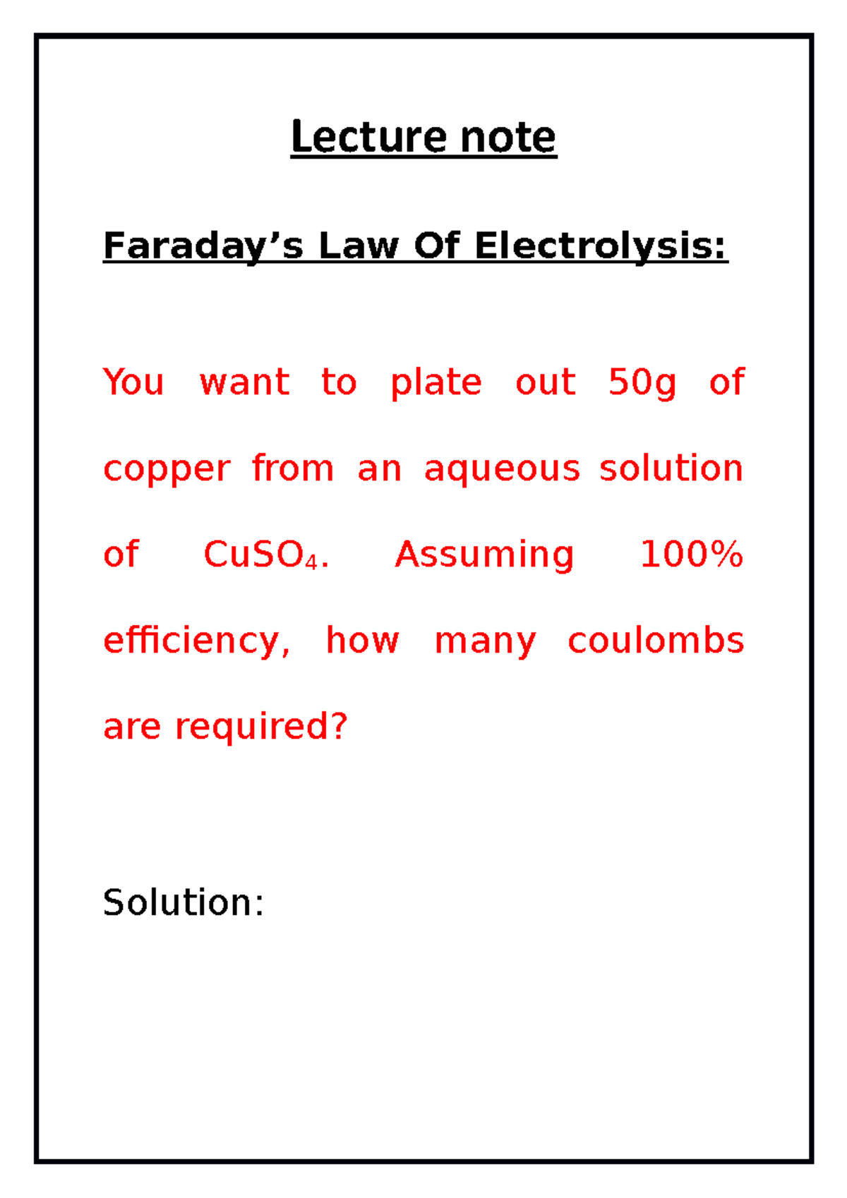 Lecture note of Faraday’s Law Of Electrolysis - Lecture note Faraday’s ...