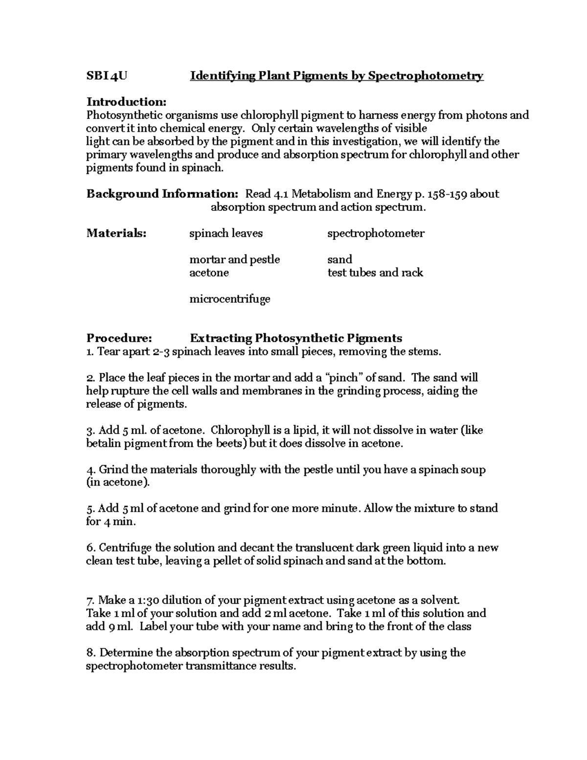 Spinach Chlorophyll Lab Spectrophotometry - SBI 4U Identifying Plant ...