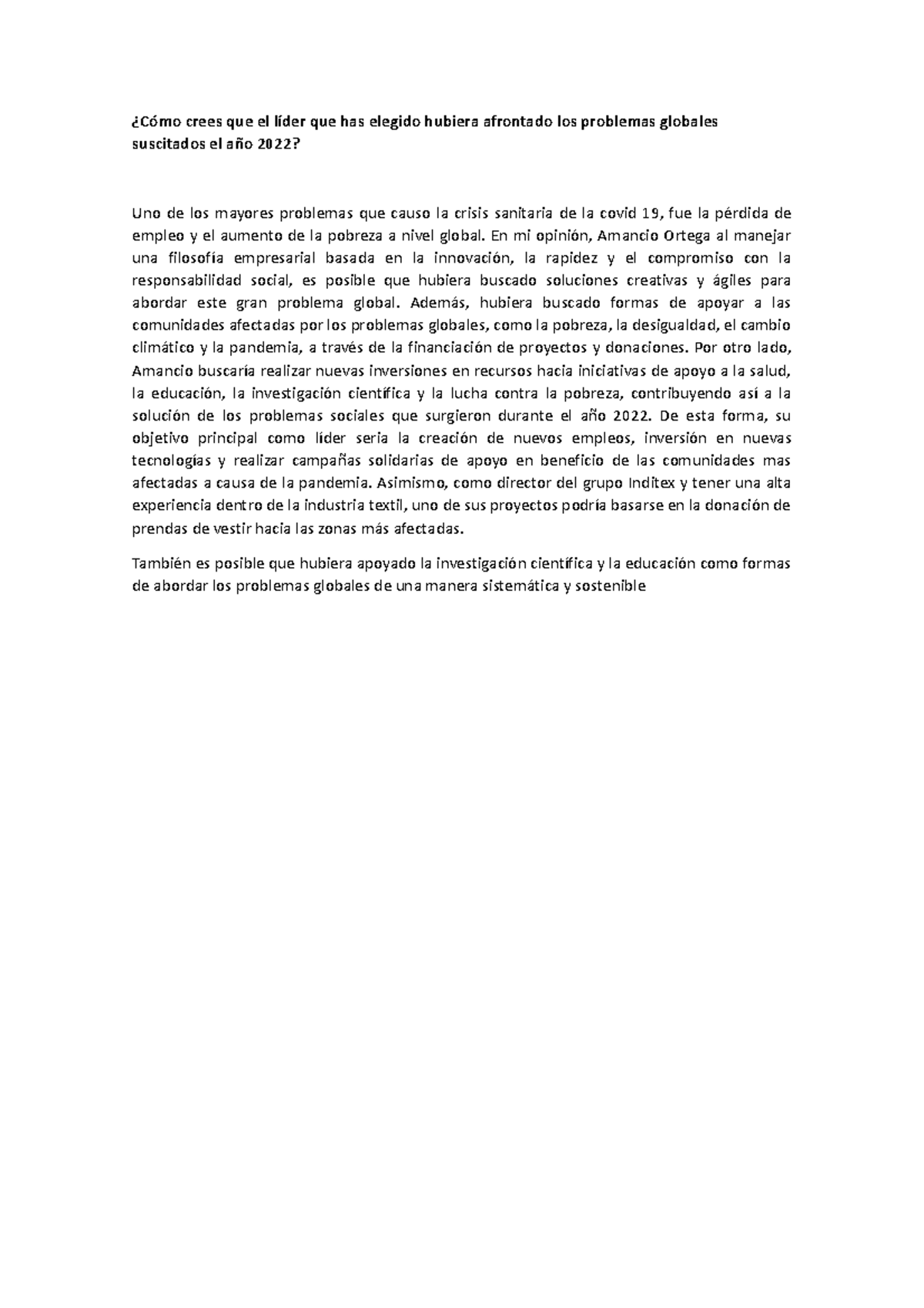 Cuestinario Lider - text - ¿Cómo crees que el líder que has elegido ...