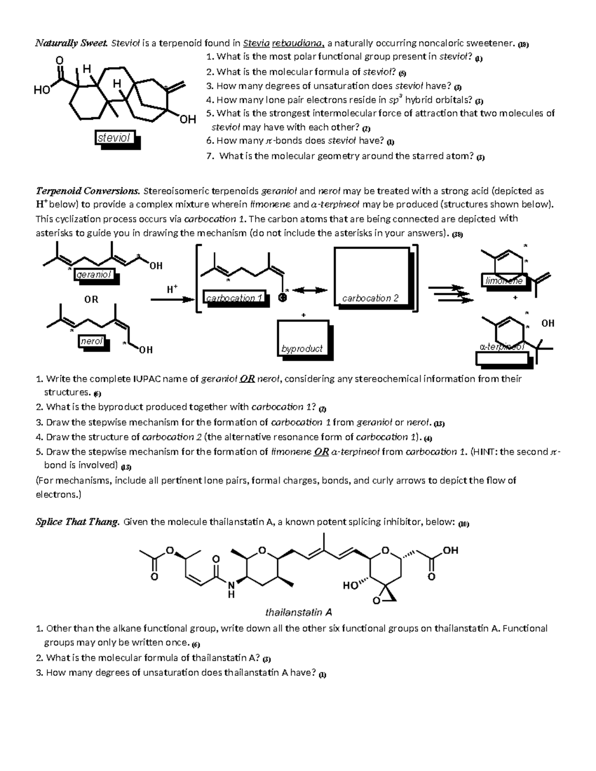 Chem 3311 Ex1 Sample Problems - Naturally Sweet. Steviol is a terpenoid ... Chem 3311 Ex1 Sample Problems - Naturally Sweet. Steviol is a terpenoid ...