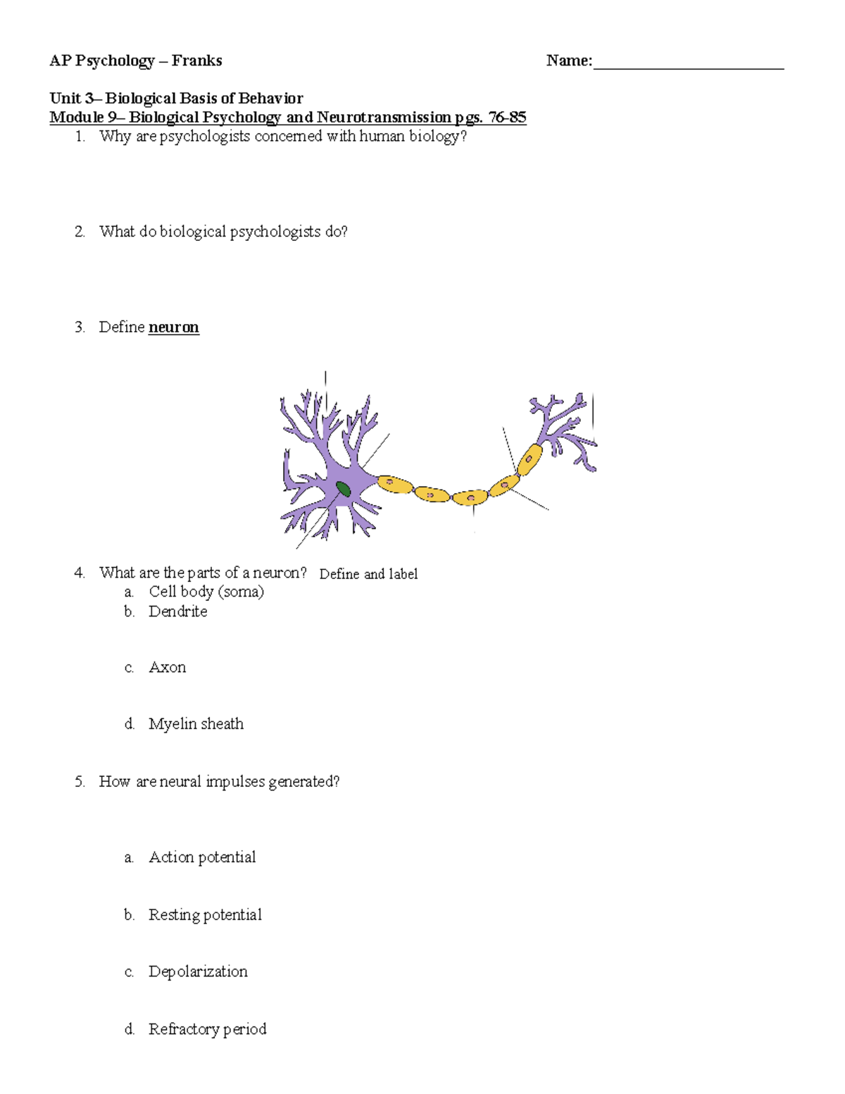 Unit 3 Bio & Behavior - ……. - AP Psychology – Franks Name ...