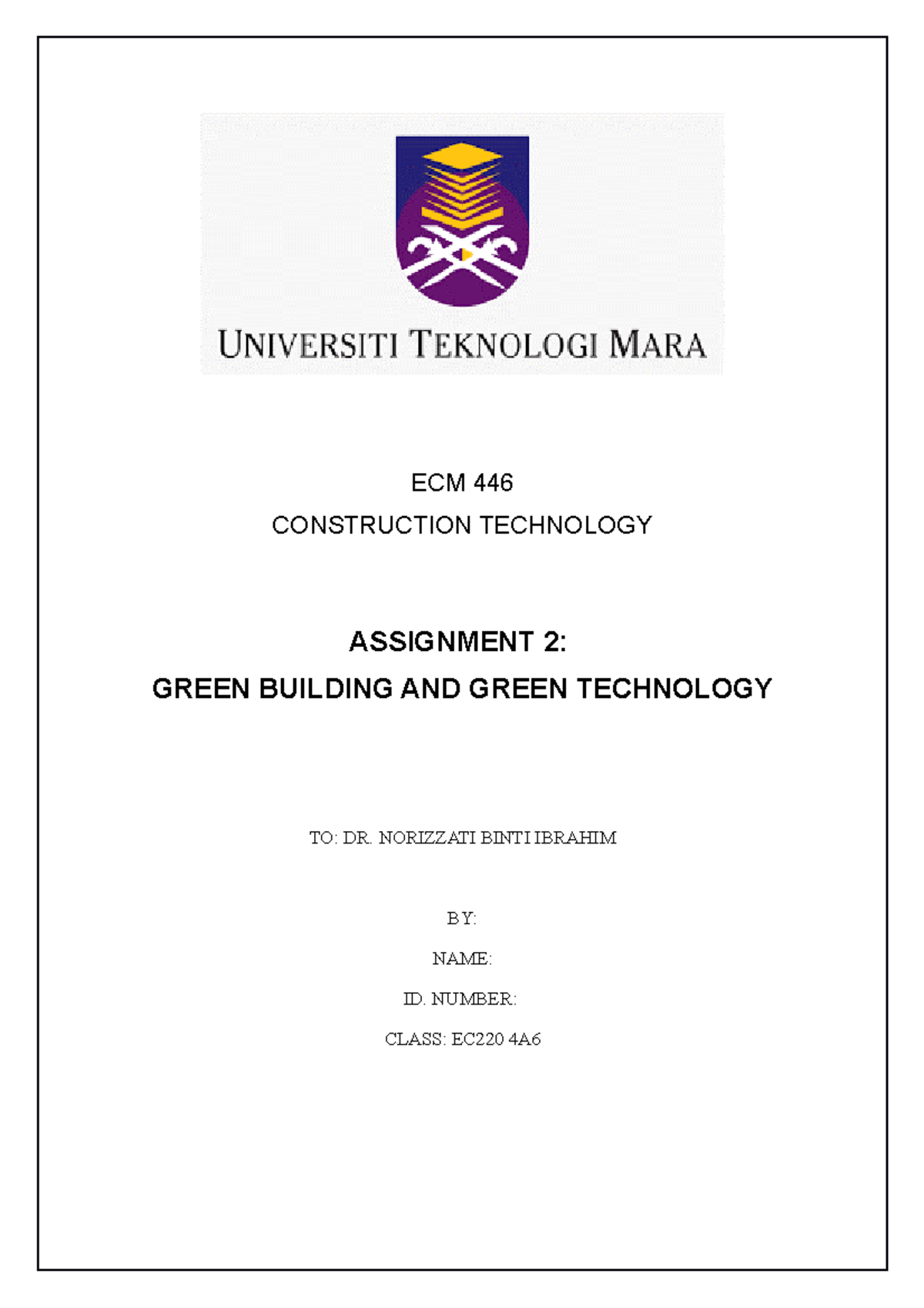 Assignmet 2 ECM446 - assignment 2 - ECM 446 CONSTRUCTION TECHNOLOGY ...