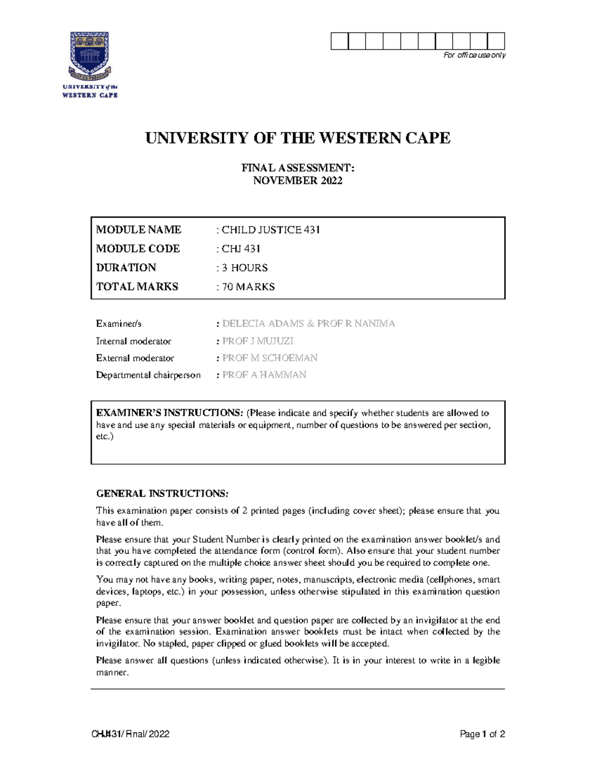 CHJ431 2022 12 F 2 - EXAM Q PAPER - For office use only CHJ431/Final ...