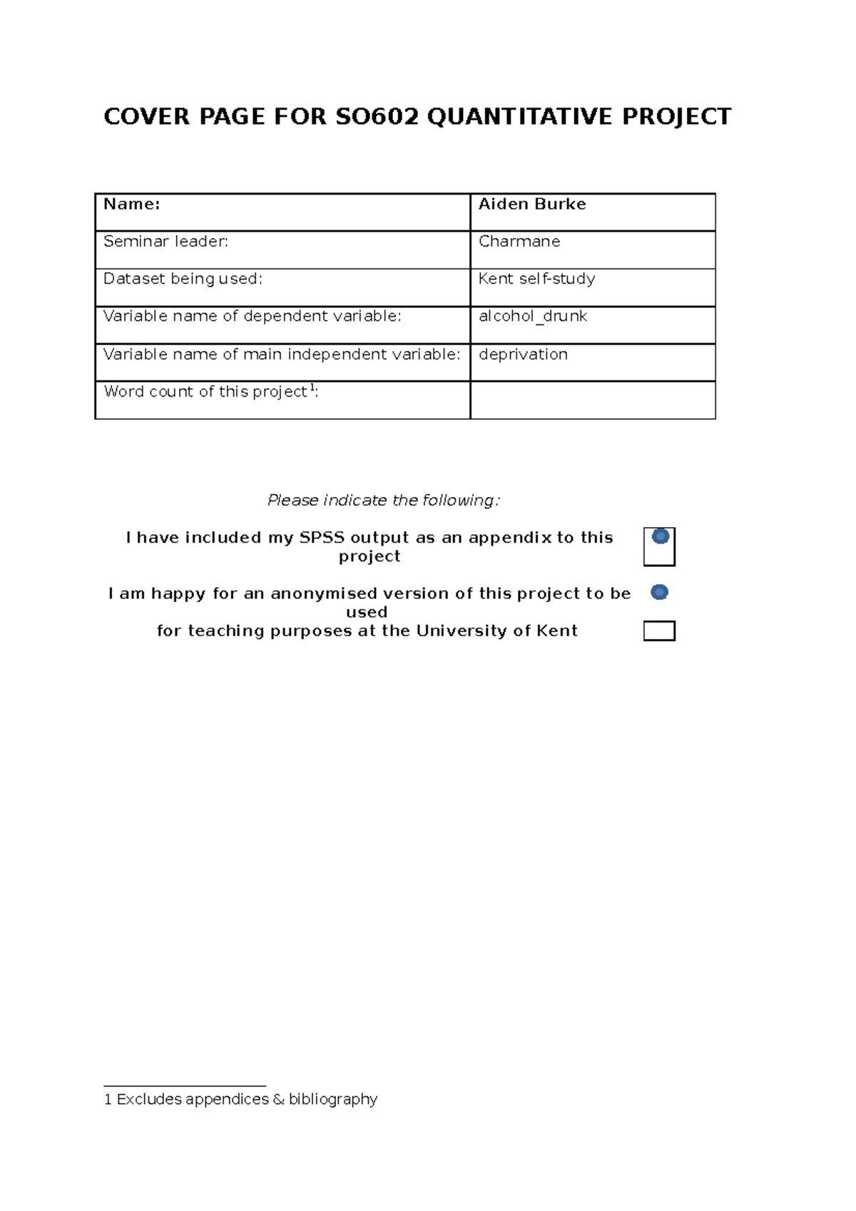 Quants project - COVER PAGE FOR SO602 QUANTITATIVE PROJECT Name: Aiden ...