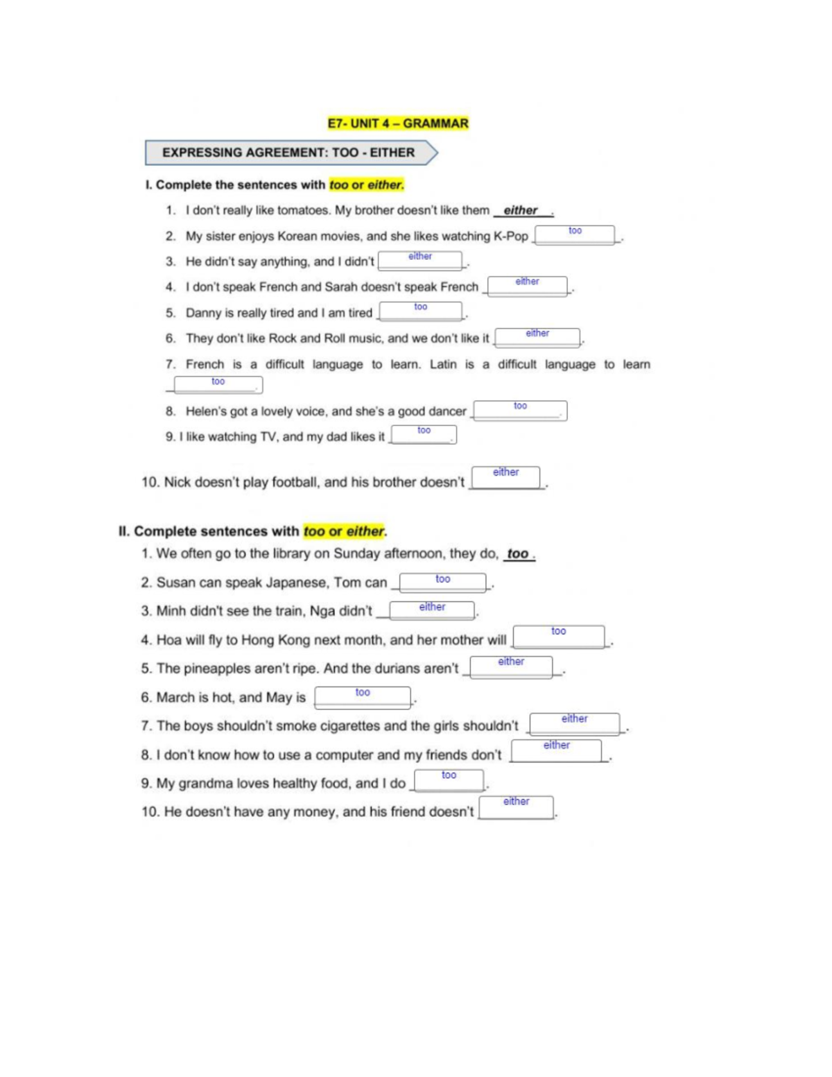 Too-either - Apuntes - 4 GRAMMAR EXPRESSING AGREEMENT: TOO EITHER I ...